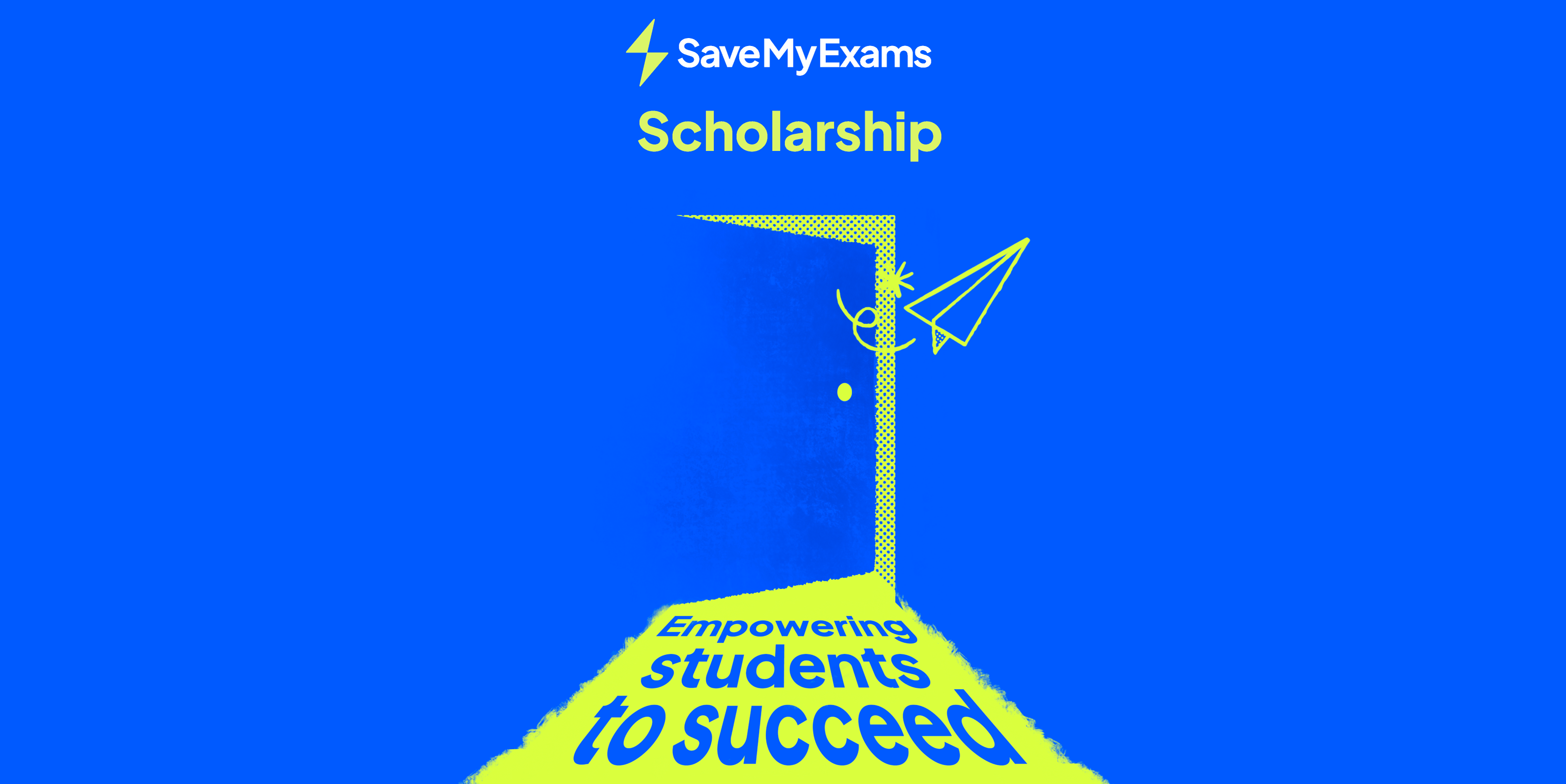 Save My Exams Scholarship: Apply For a Free Account