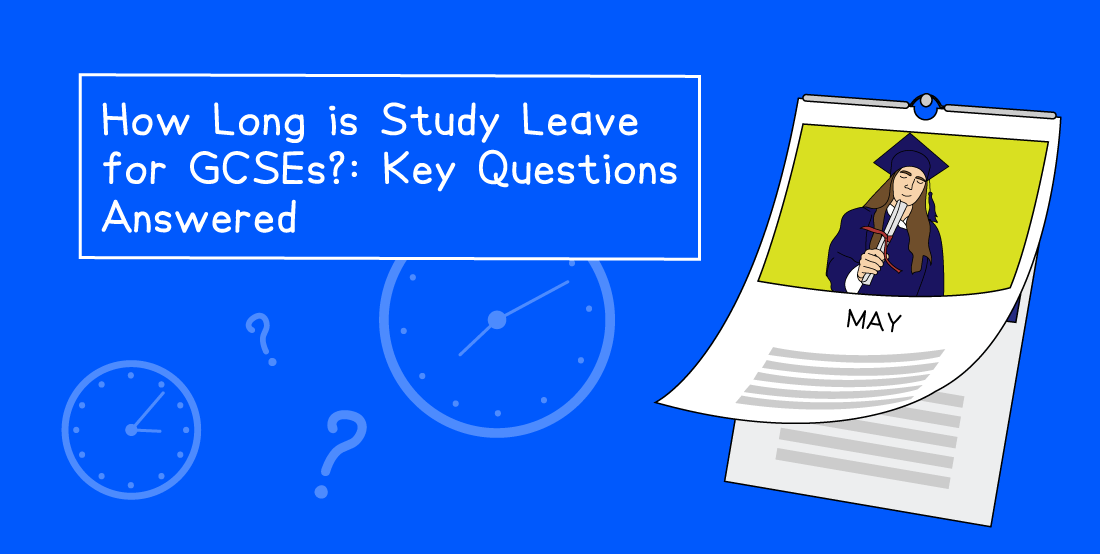 How Long is Study Leave for GCSEs?: Key Questions Answered