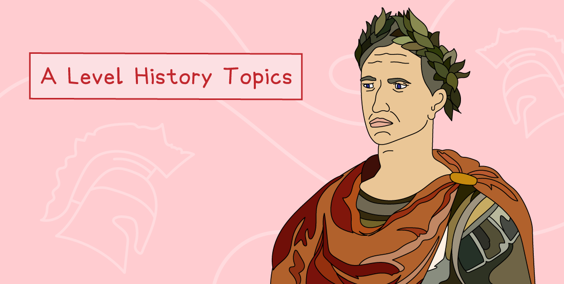 A Level History Topics by Exam Board: Full List