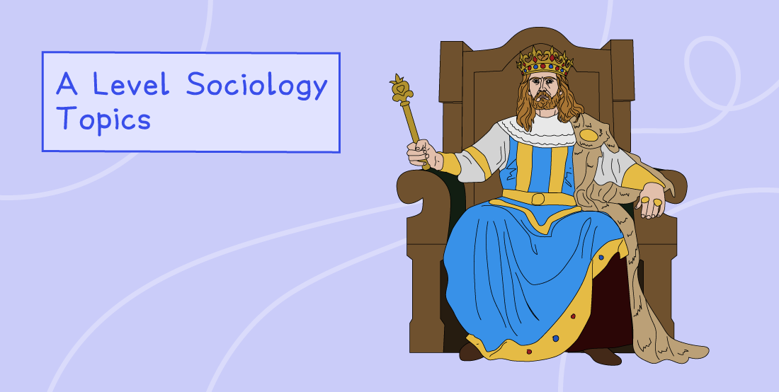 A Level Sociology Topics by Exam Board: Full List