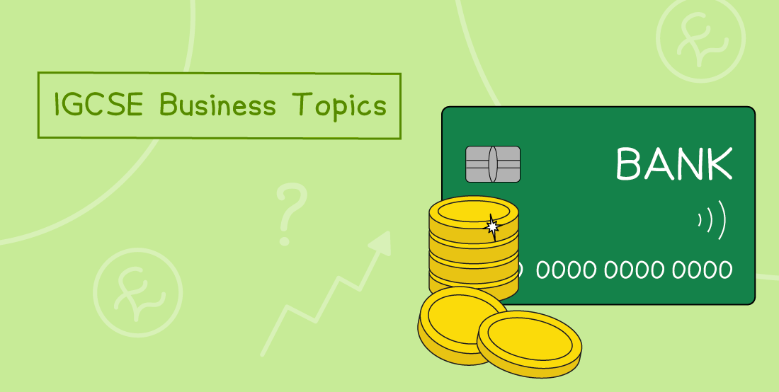 IGCSE Business Studies Topics by Exam Board: Full List