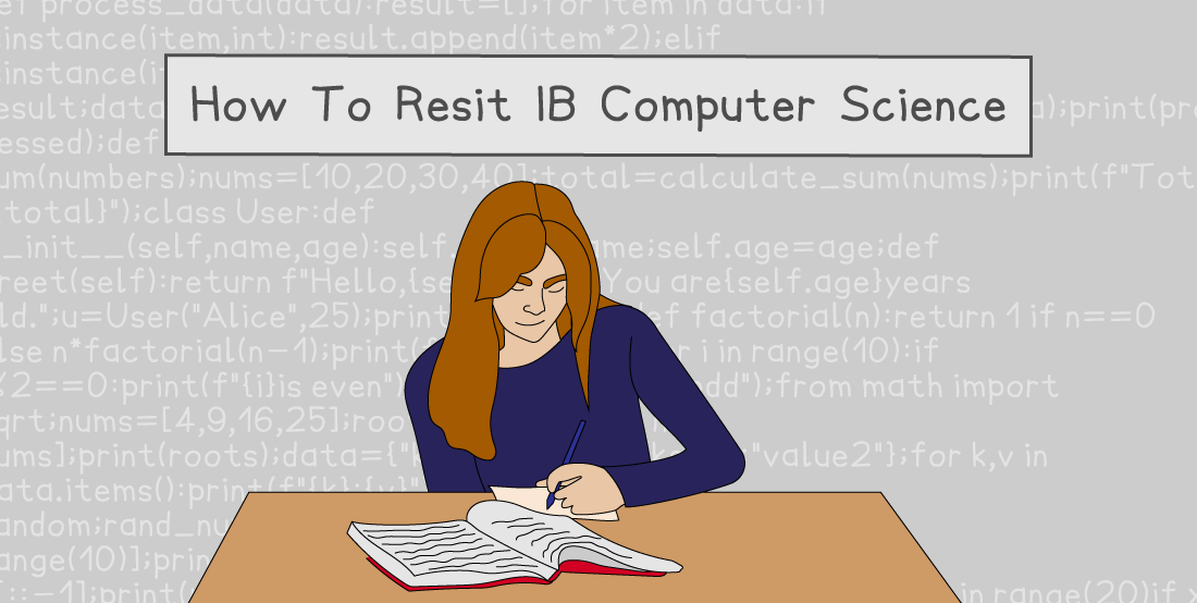 How to Resit IB Computer Science