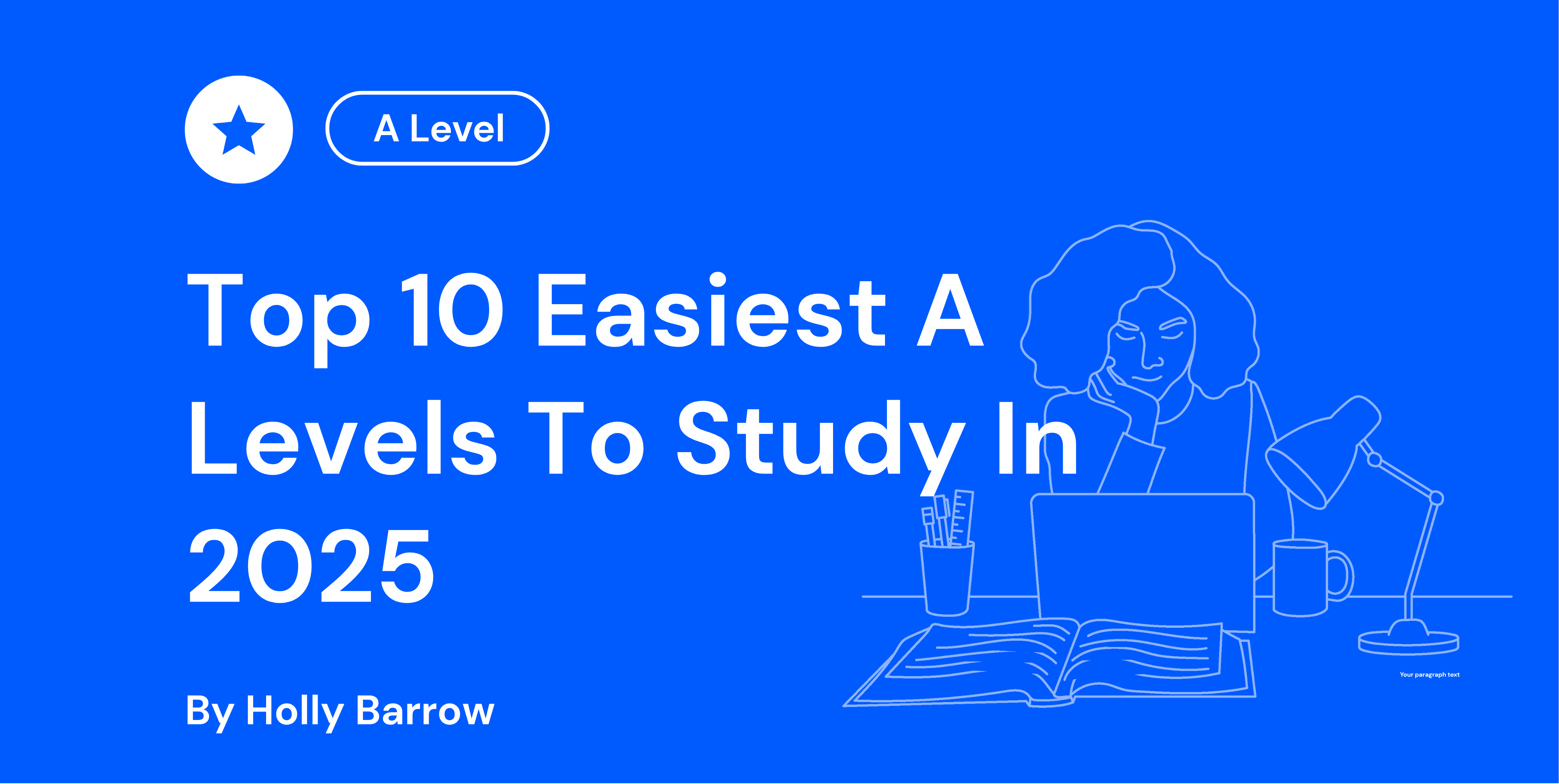 Top 10 Easiest A Levels To Study In 2025