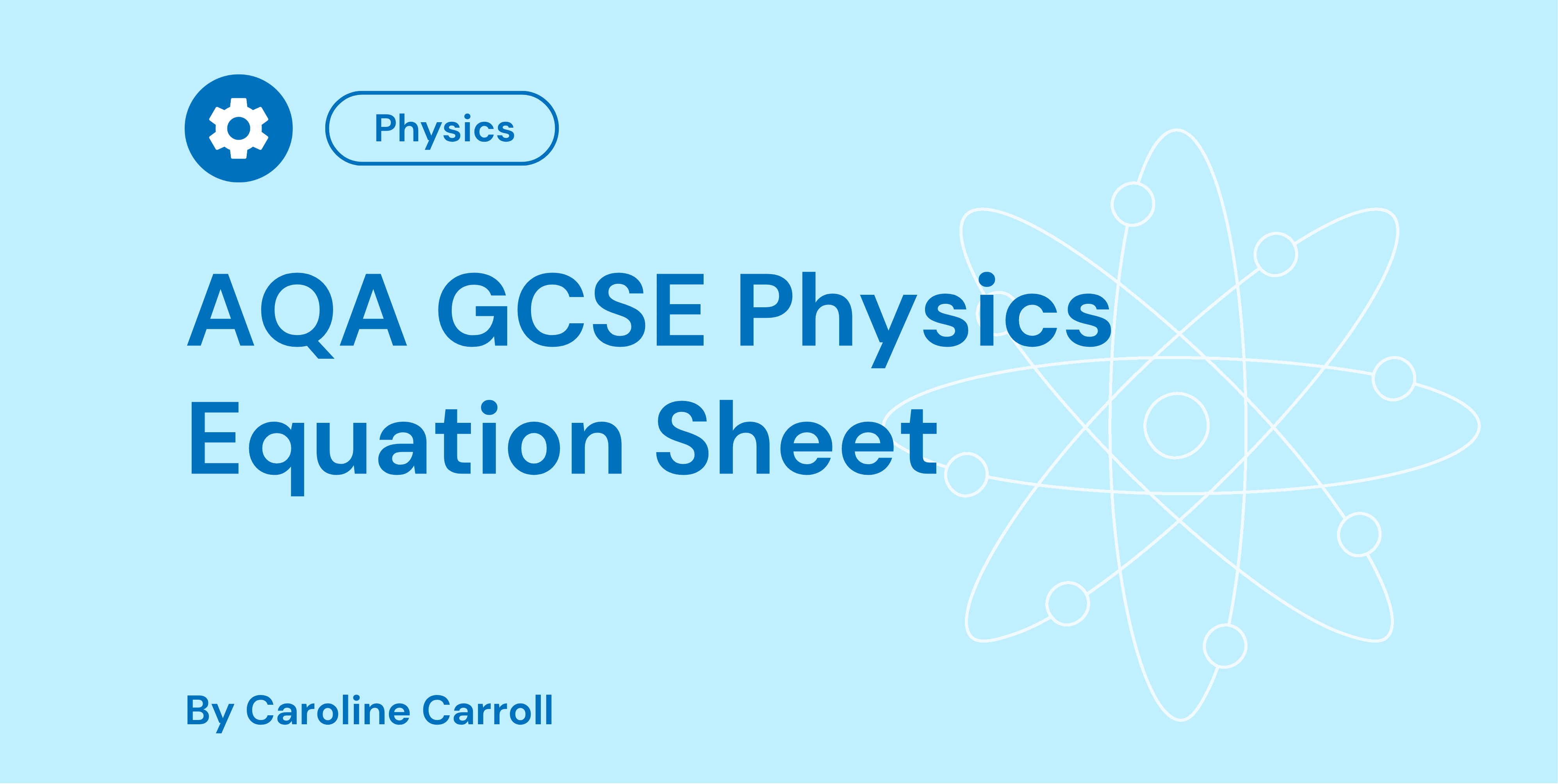 AQA GCSE Physics Equation Sheet