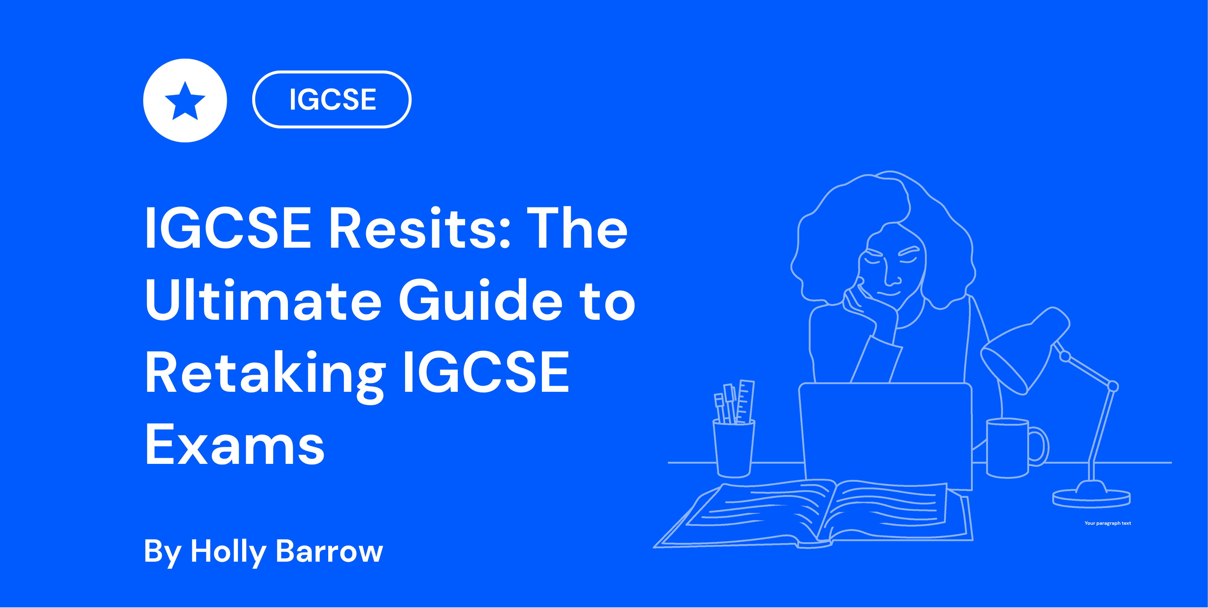 IGCSE Resits: The Ultimate Guide to Retaking IGCSE Exams