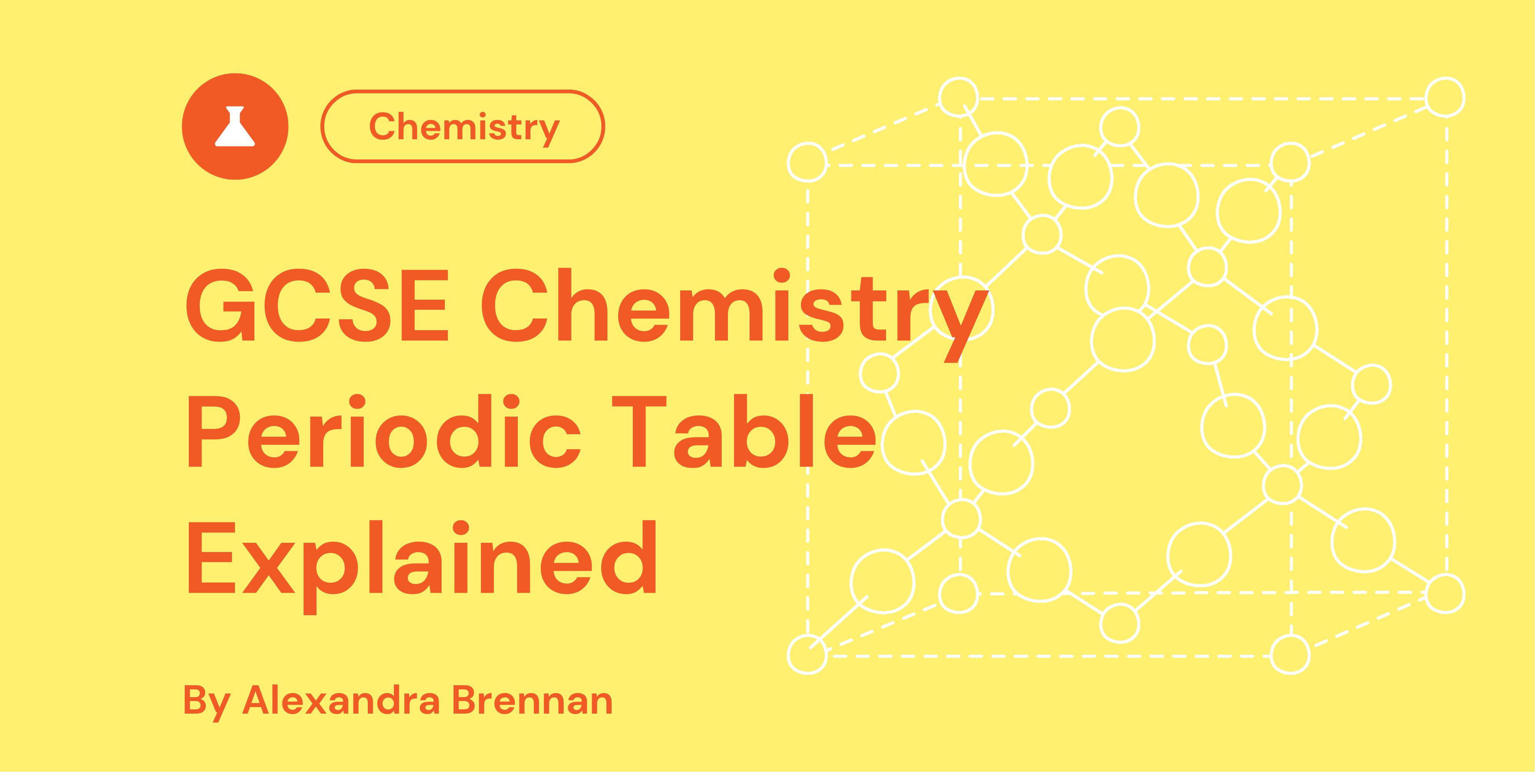GCSE Chemistry Periodic Table Explained