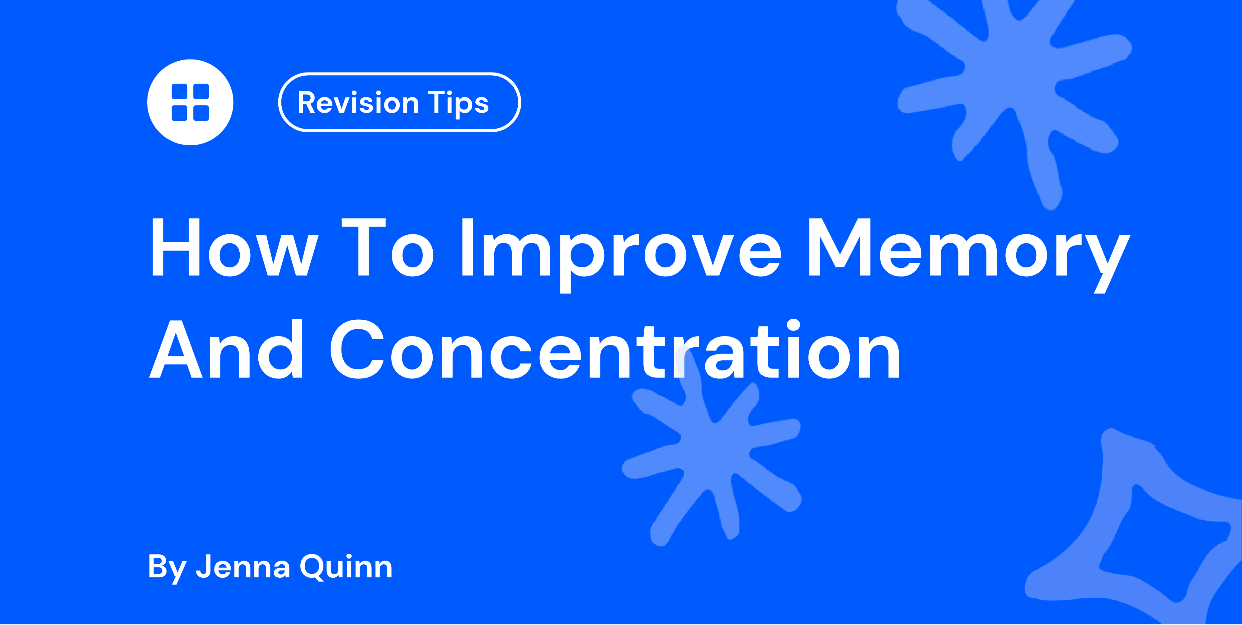 How To Improve Memory And Concentration