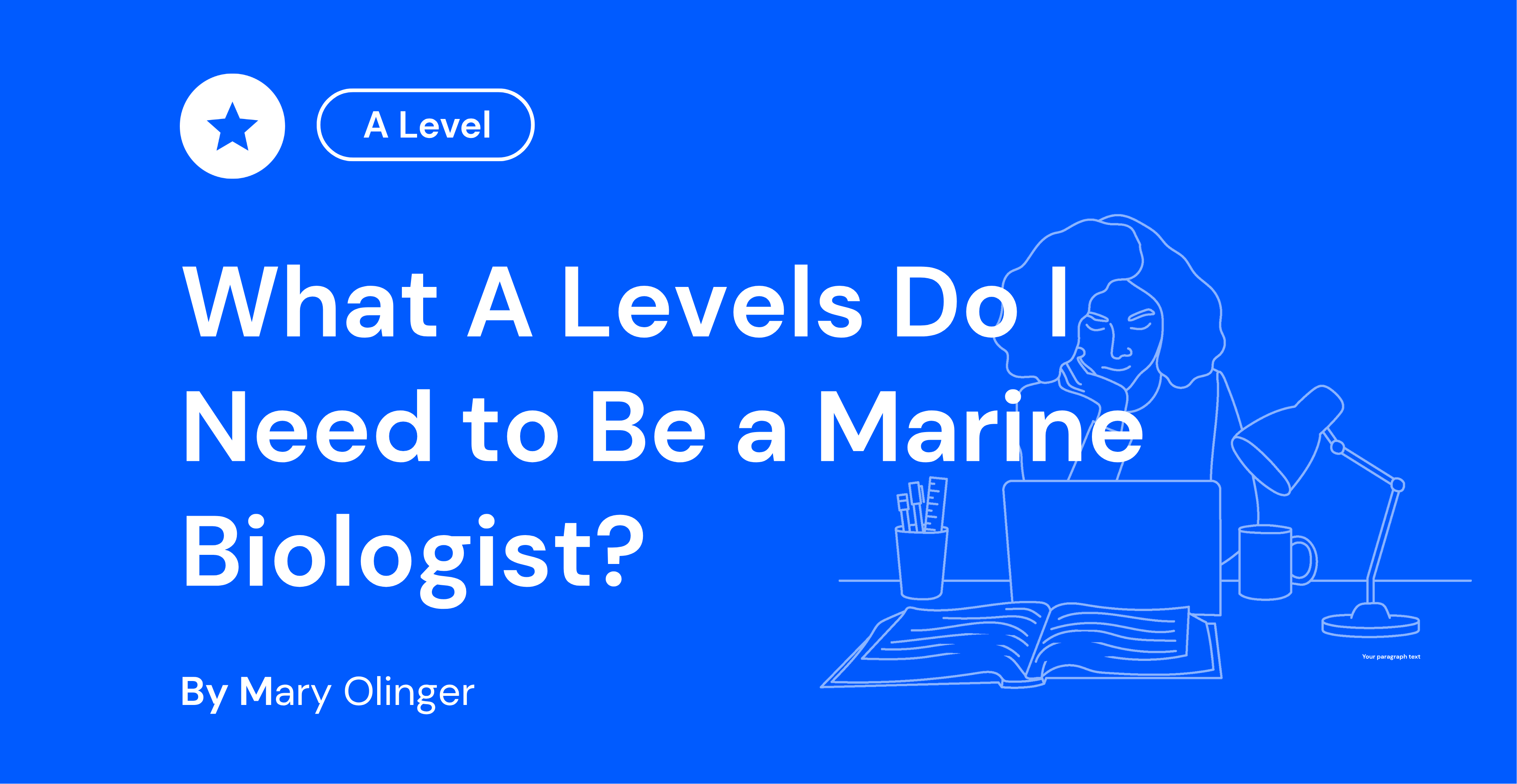 What A Levels Do I Need to Be a Marine Biologist?