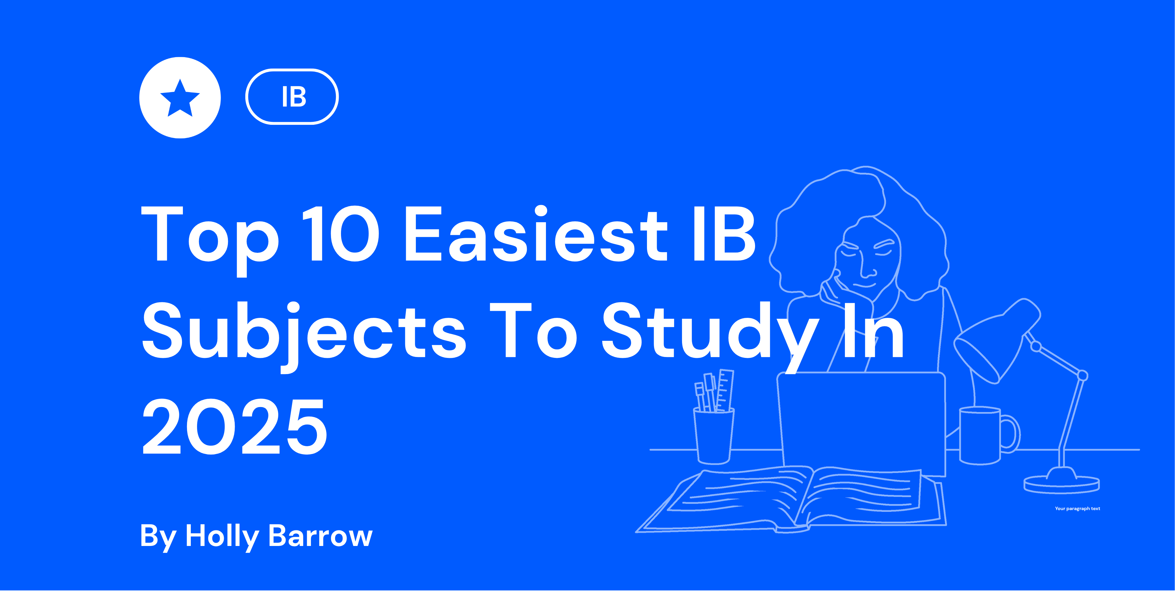 Top 10 Easiest IB Subjects Ranked 2025