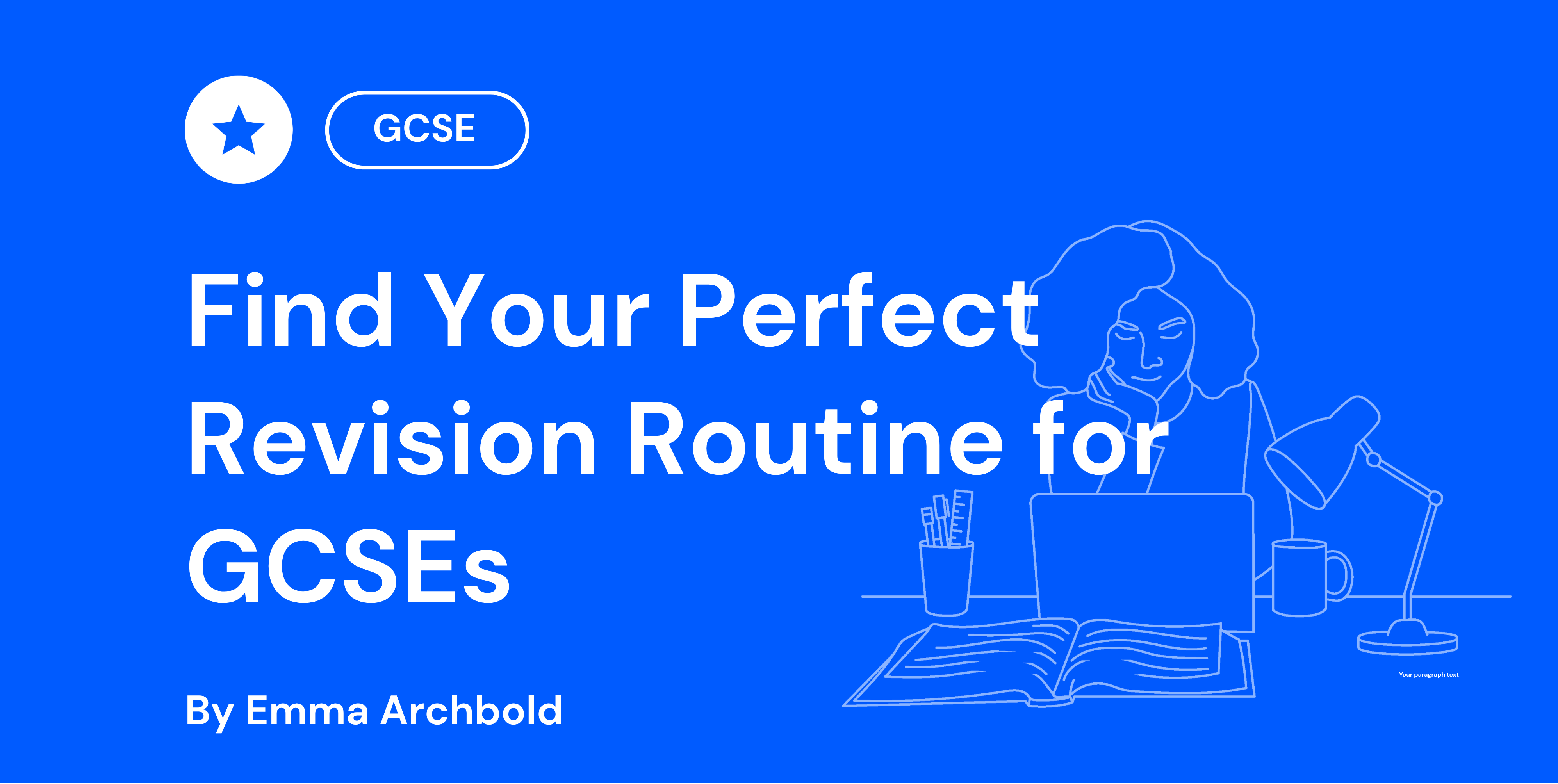 Find Your Perfect Revision Routine for GCSEs