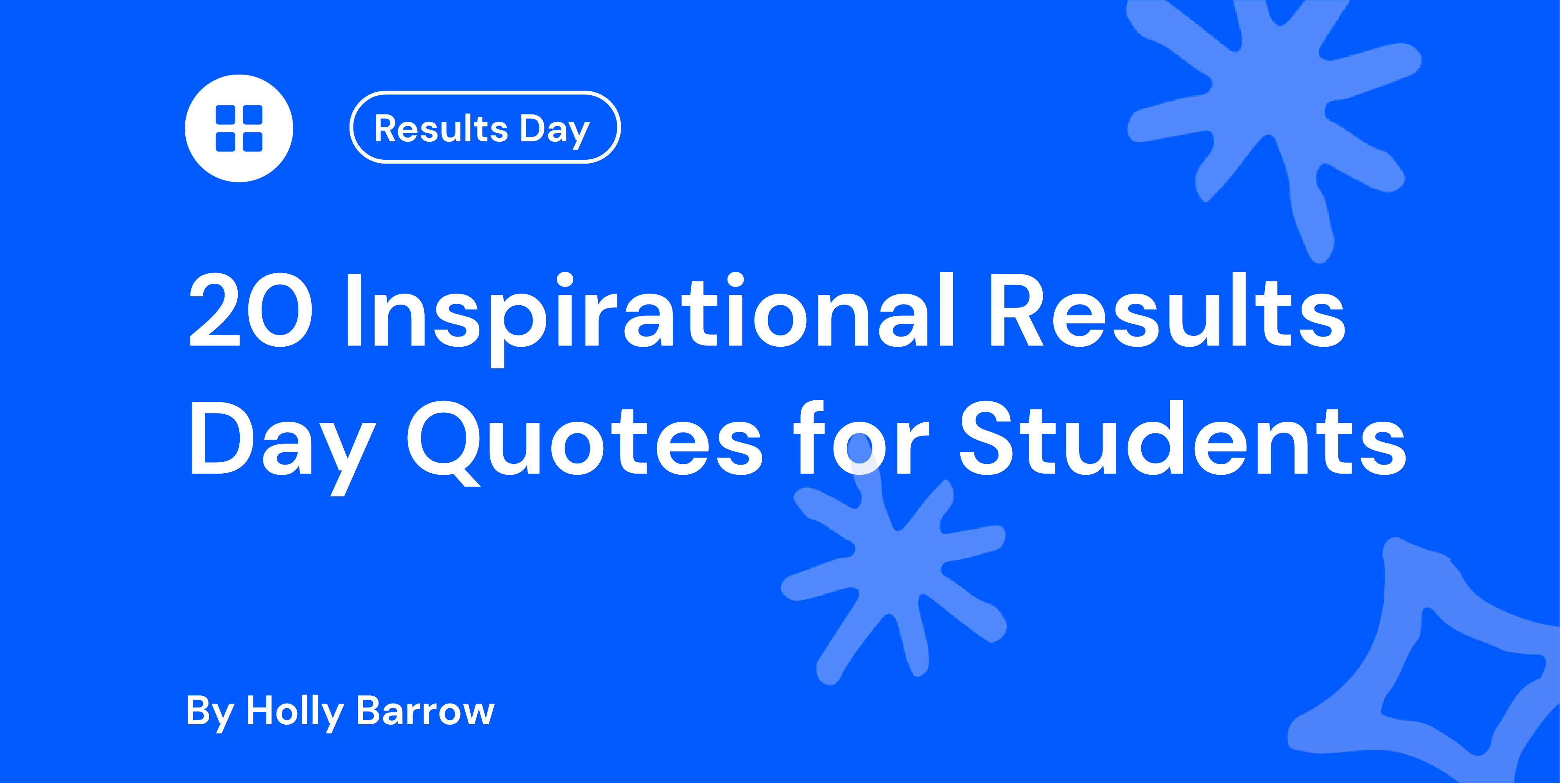 20 Inspirational Results Day Quotes for Students