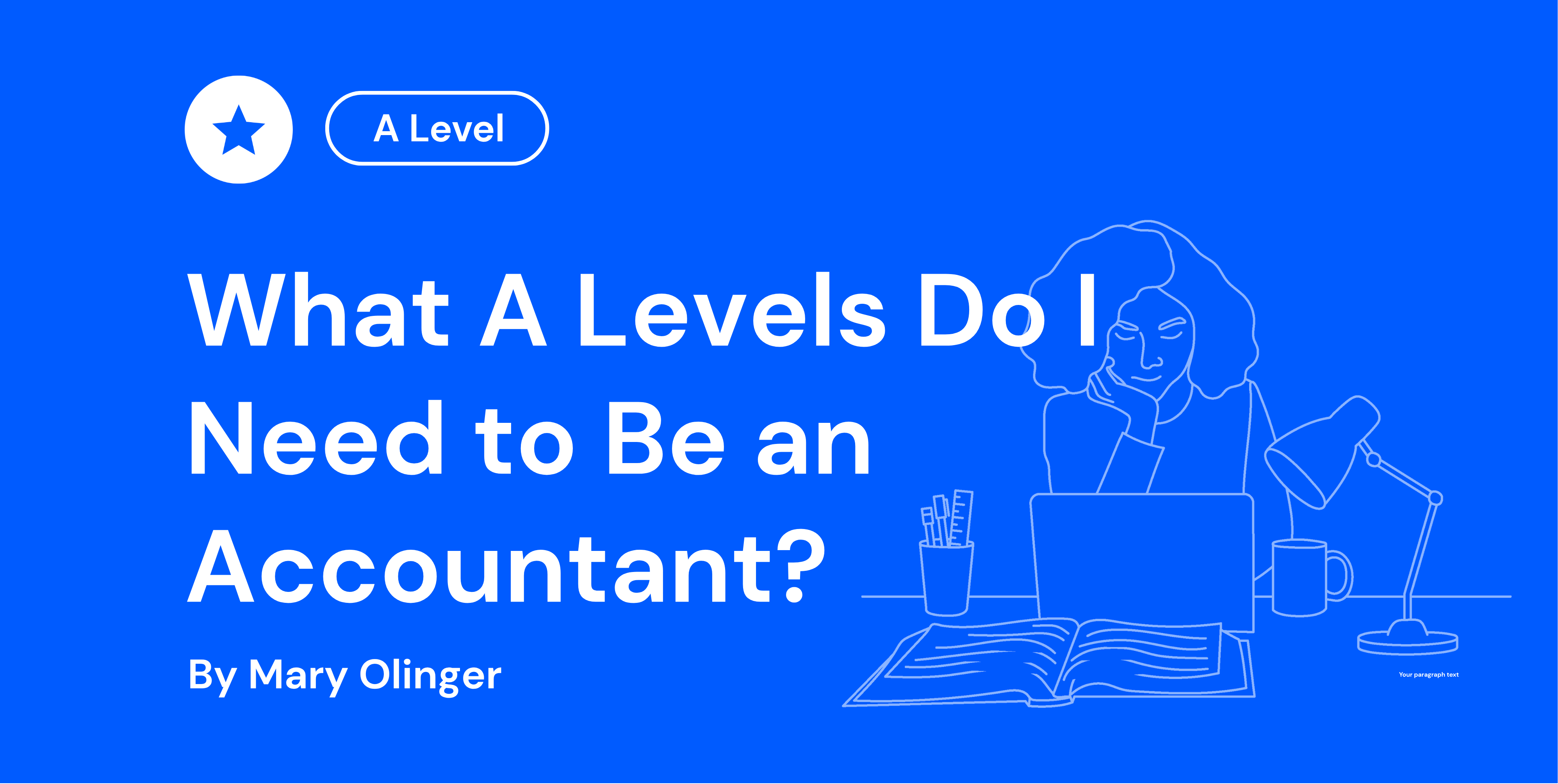 What A Levels Do I Need to Be an Accountant?