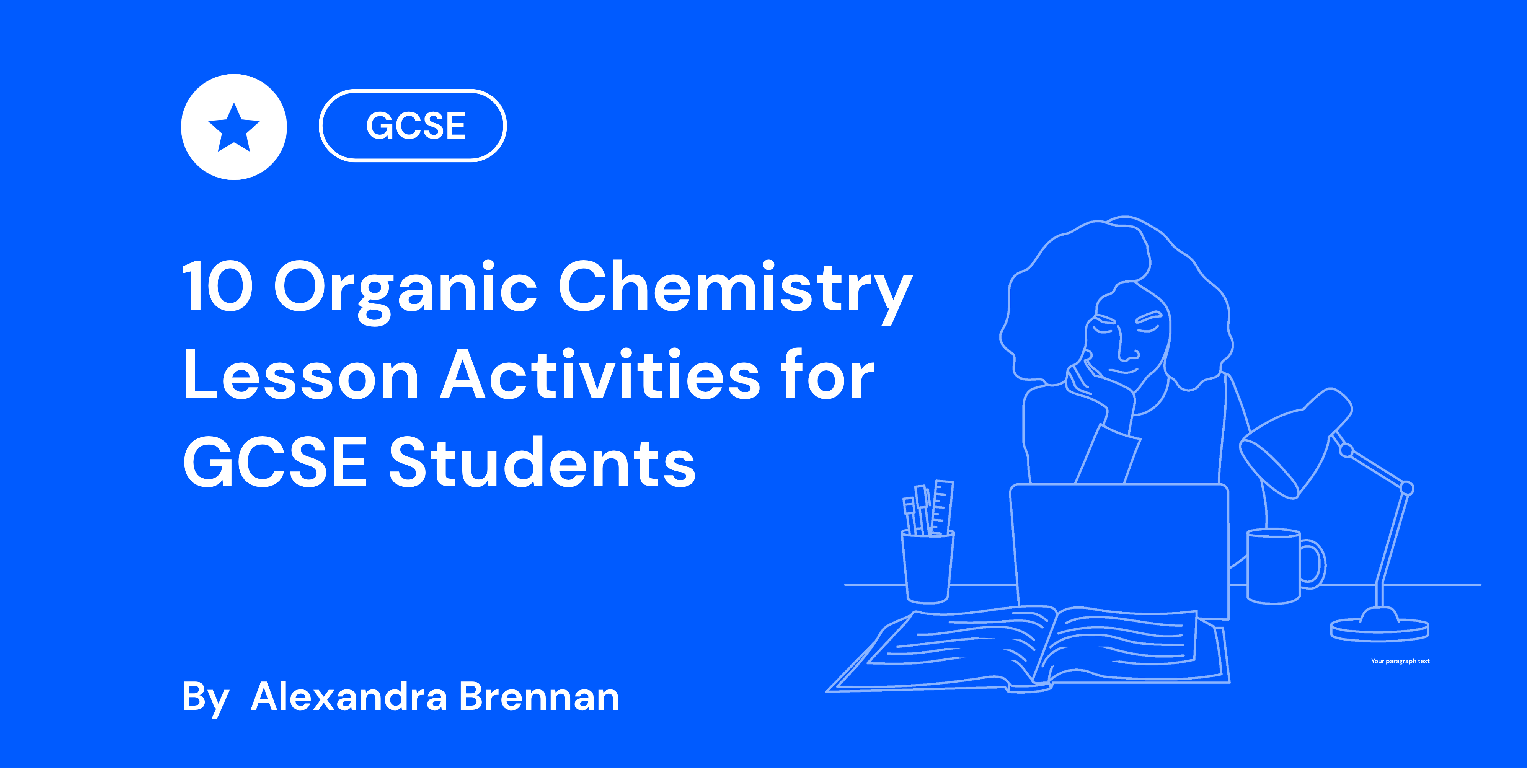 10 Organic Chemistry Lesson Activities for GCSE Students