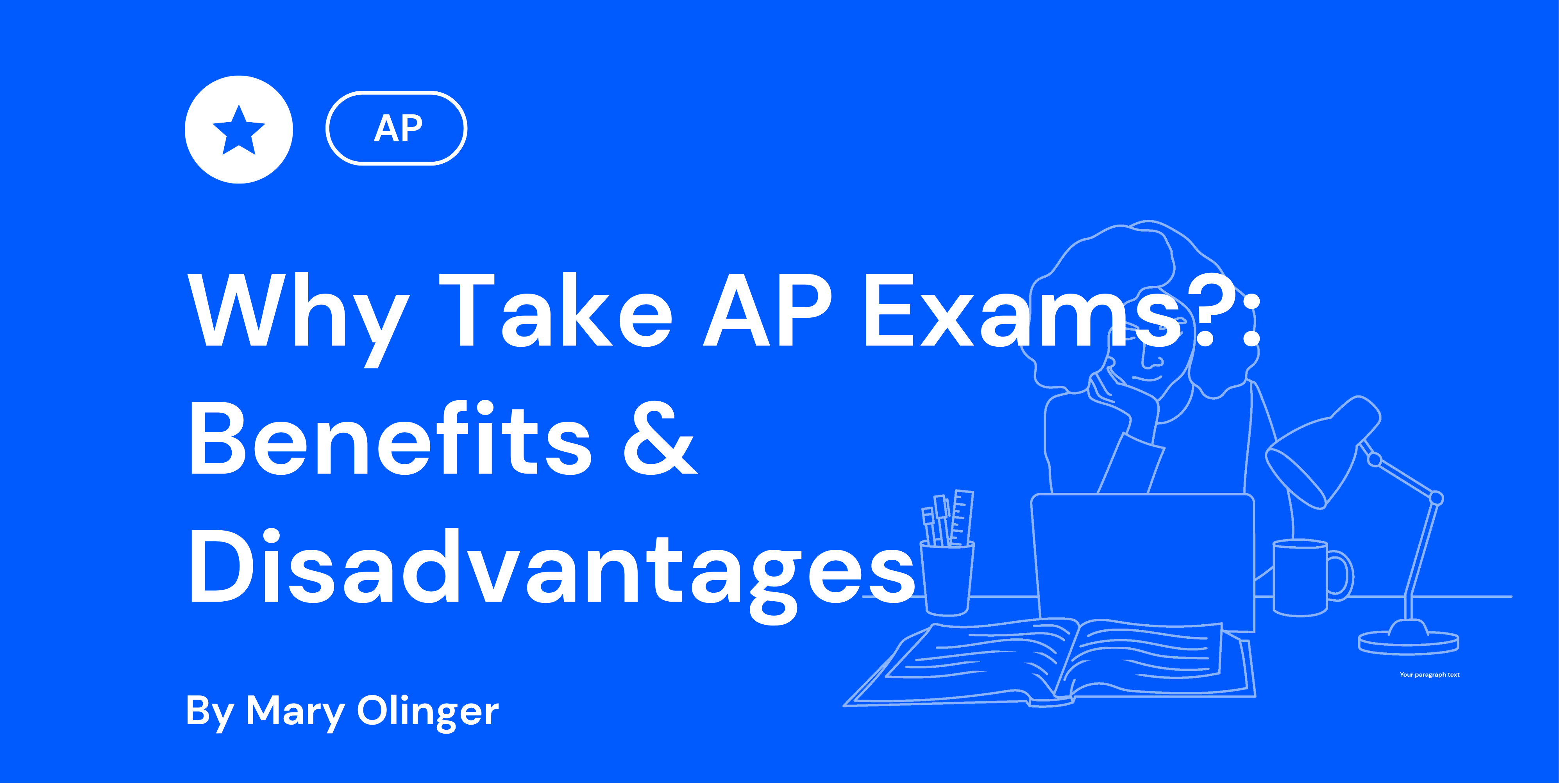 Why Take AP Exams?: Benefits & Disadvantages