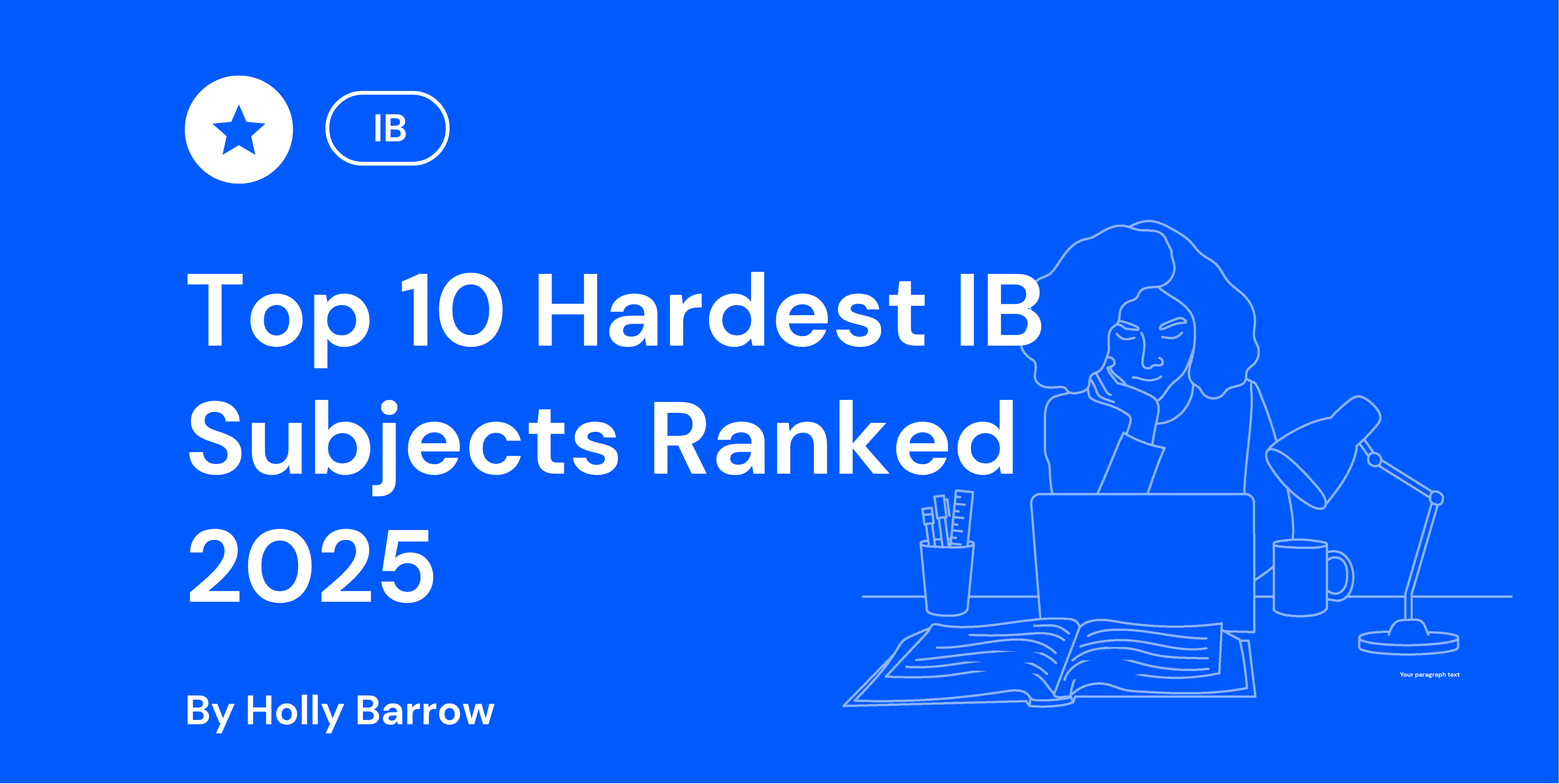 Top 10 Hardest IB Subjects Ranked 2025