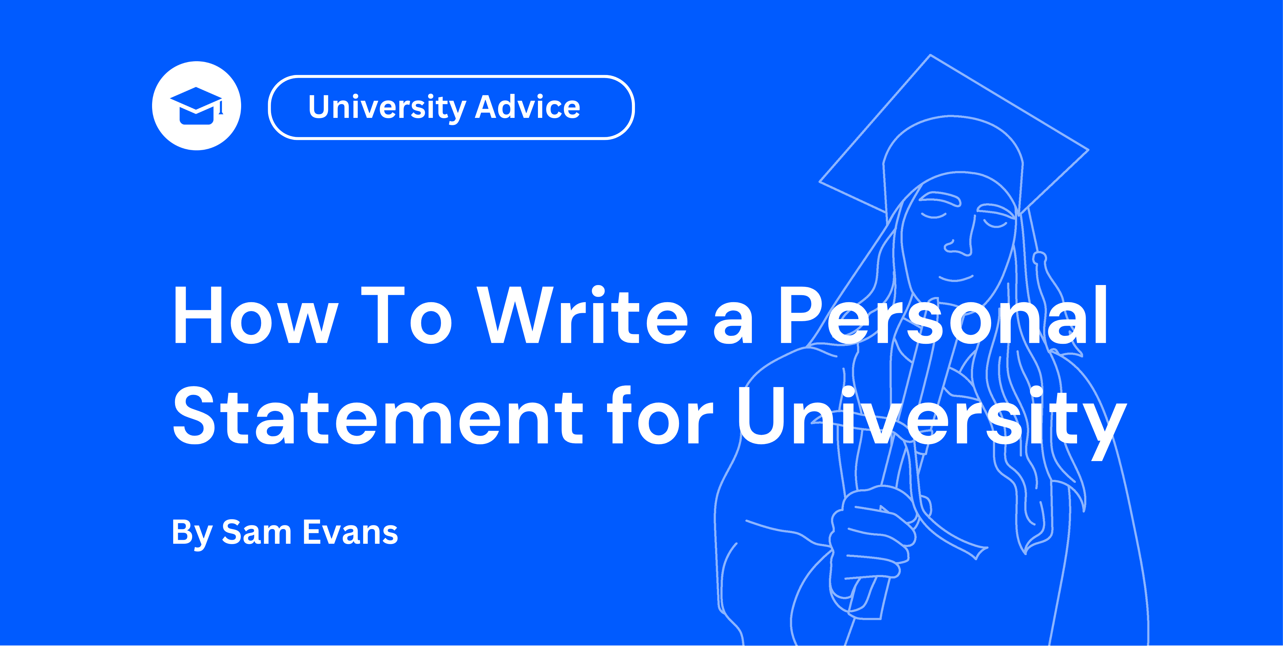 How To Write a Personal Statement for University
