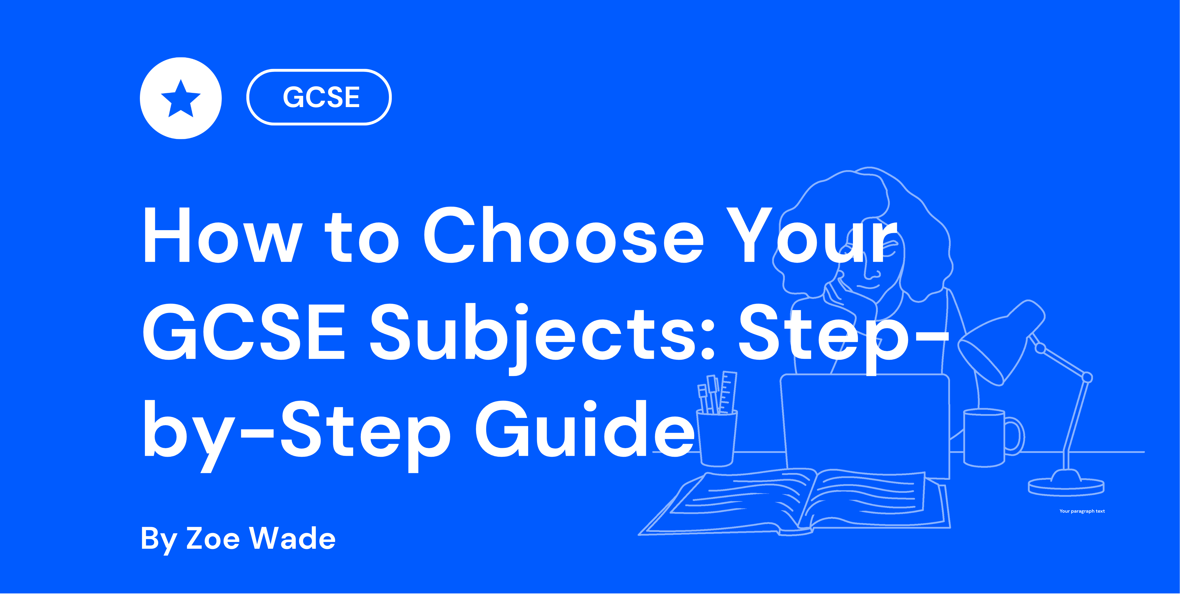 How to Choose Your GCSE Subjects | Student Guide
