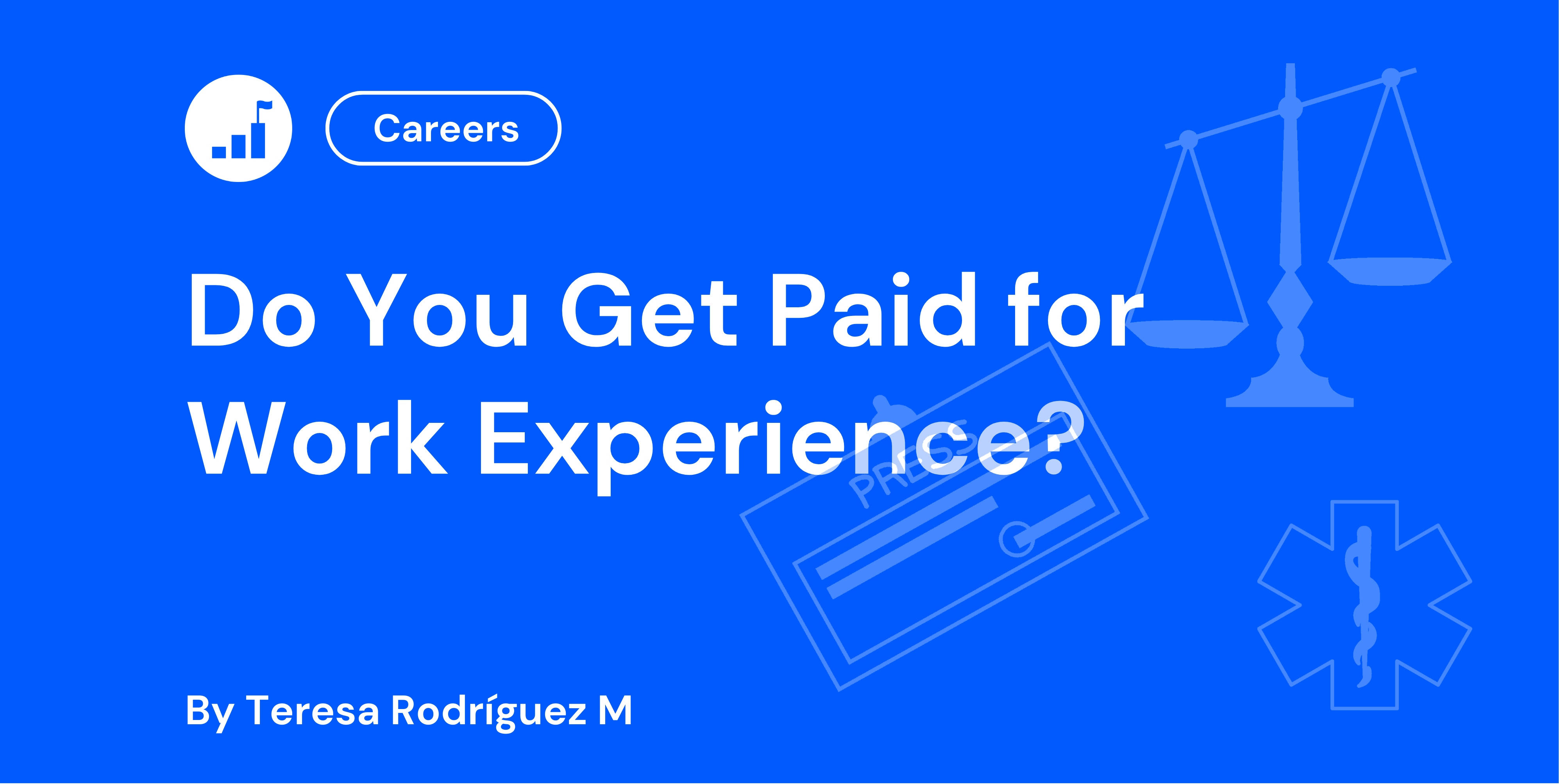 Do You Get Paid for Work Experience?