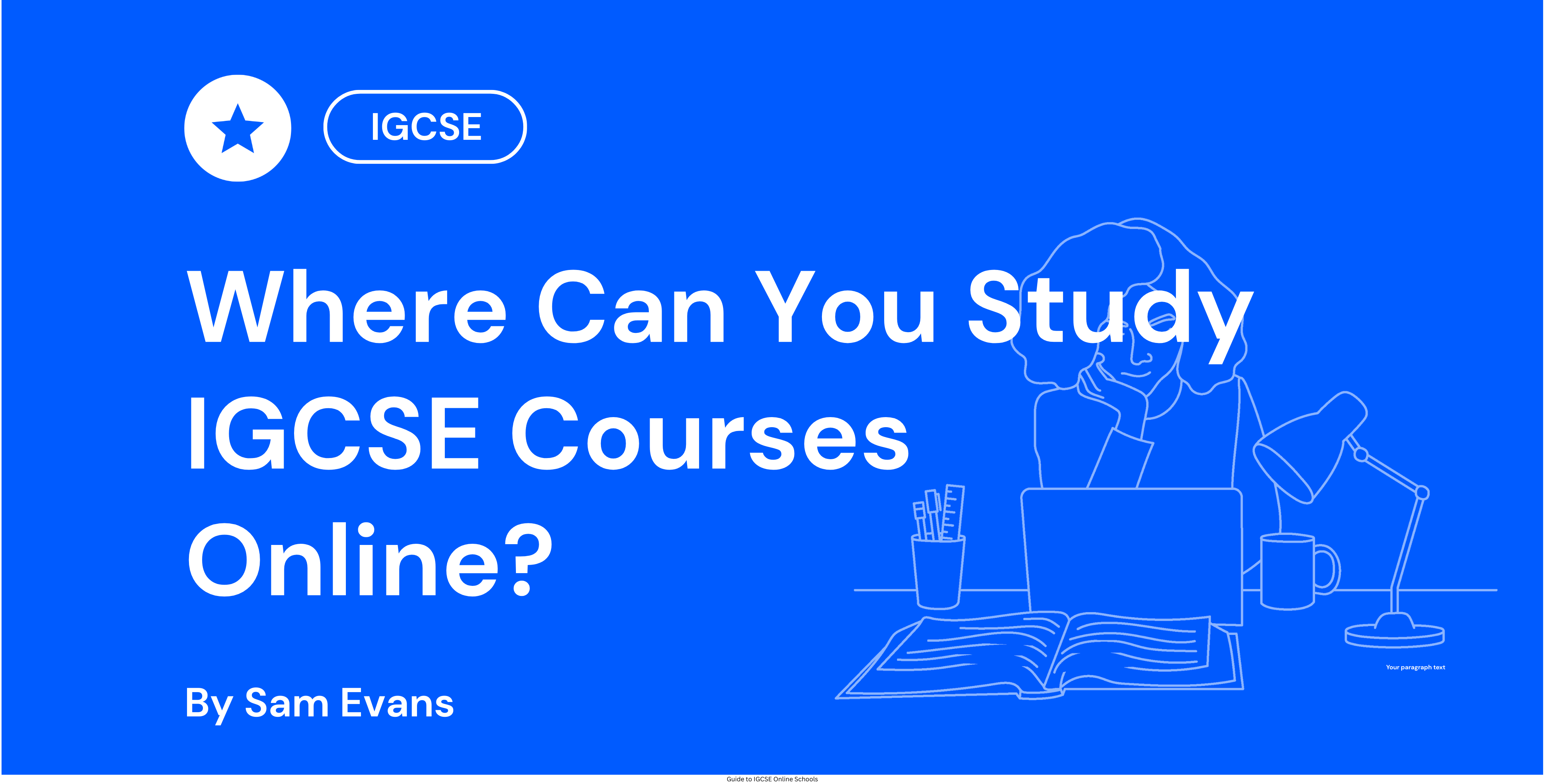 Where Can You Study IGCSE Courses Online?