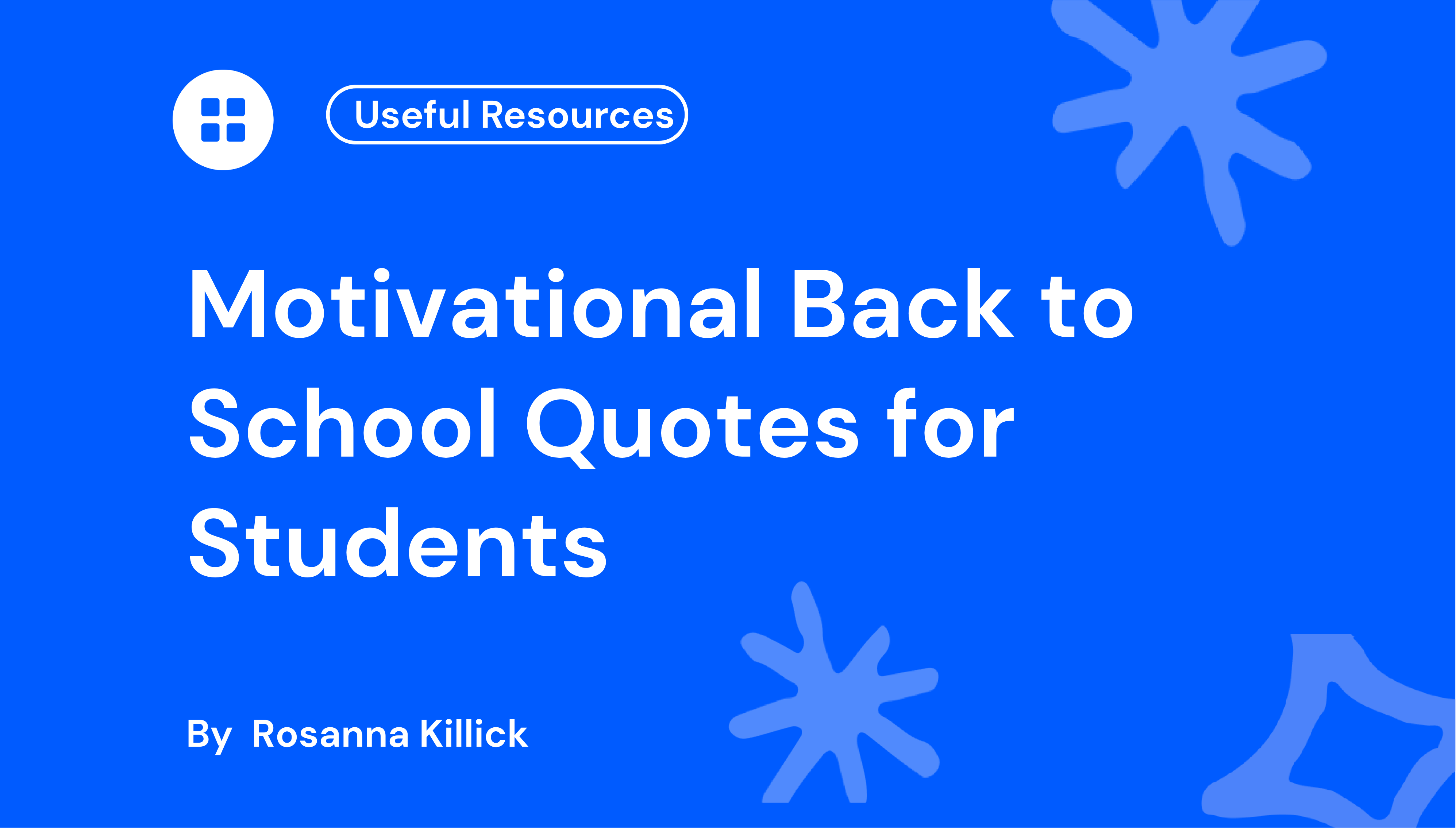 Motivational Back to School Quotes for Students
