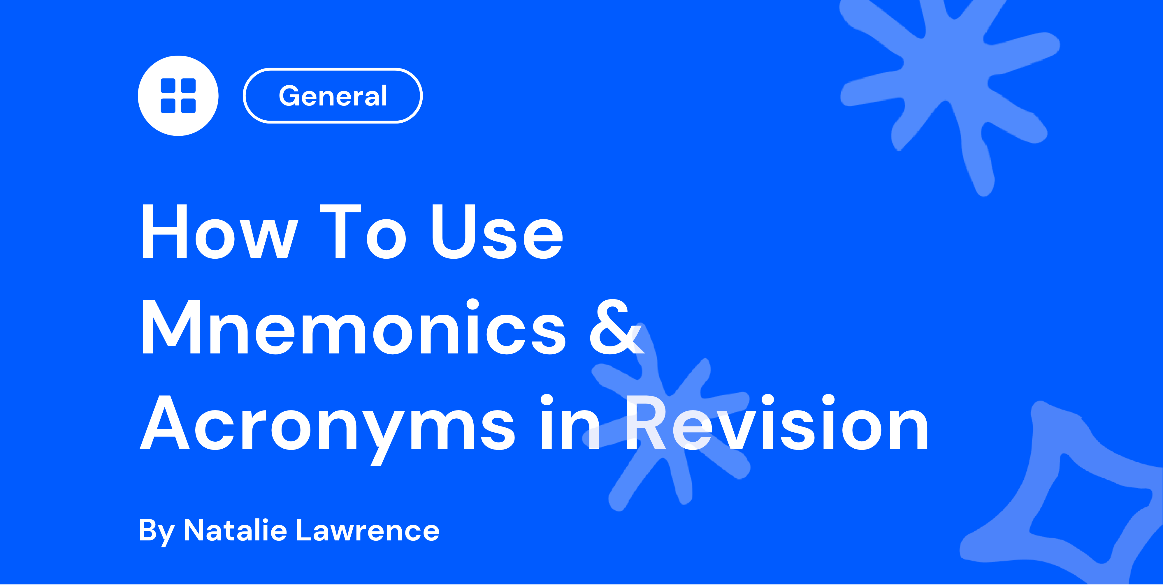 How To Use Mnemonics & Acronyms in Revision