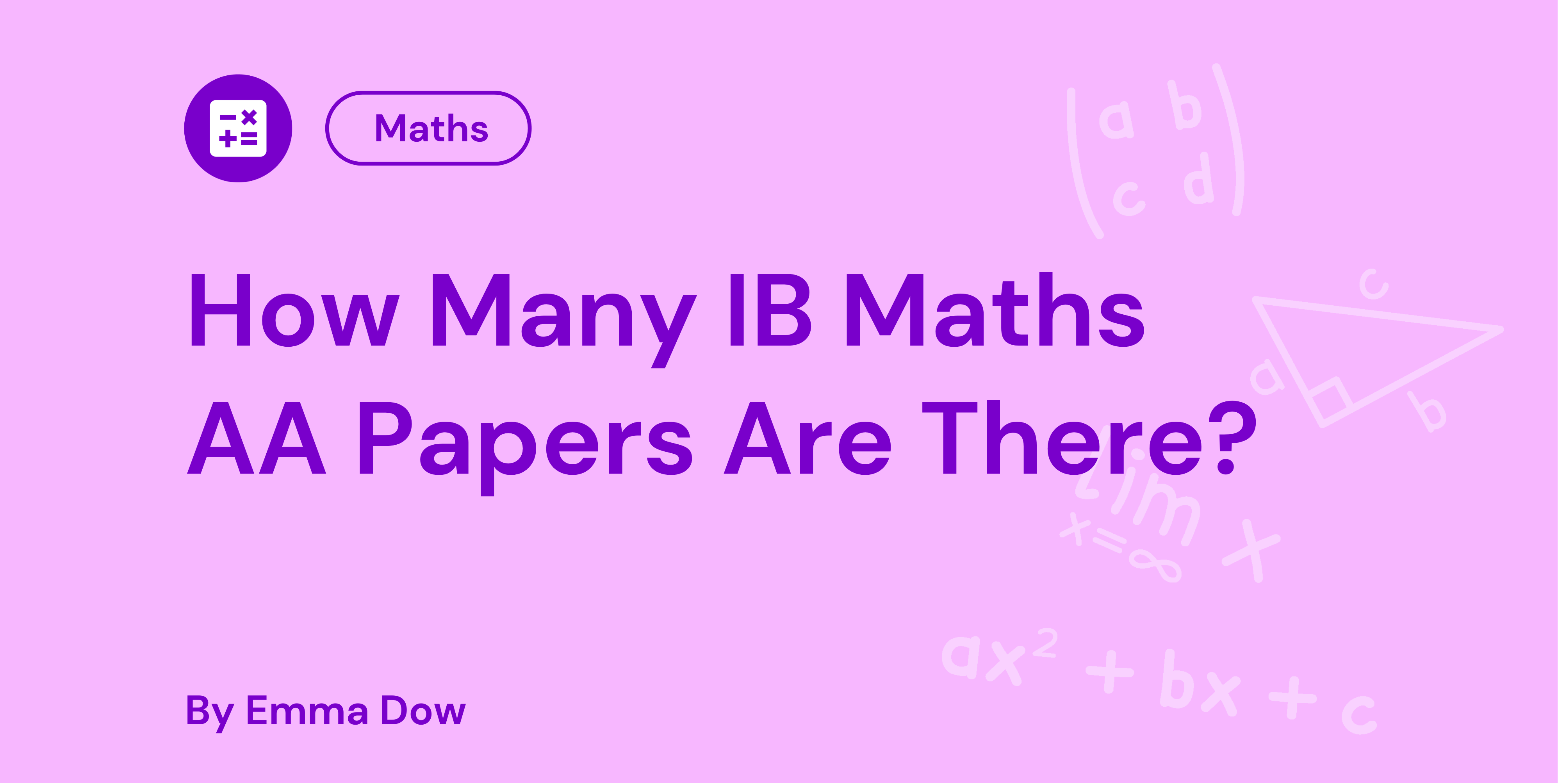 How Many IB Maths AA Papers Are There?