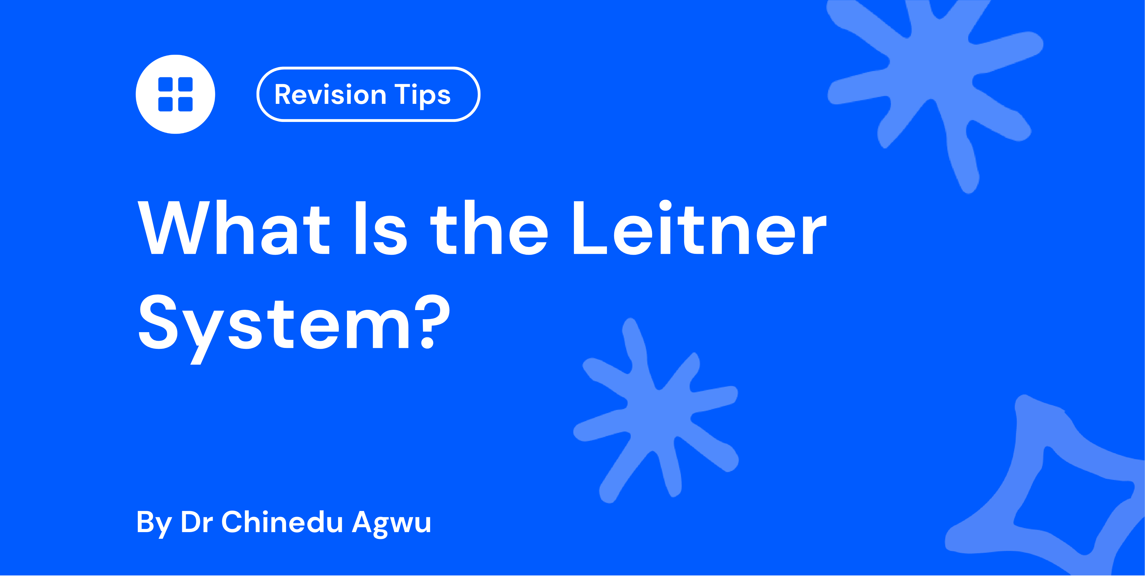 What Is the Leitner System and How Does It Work?