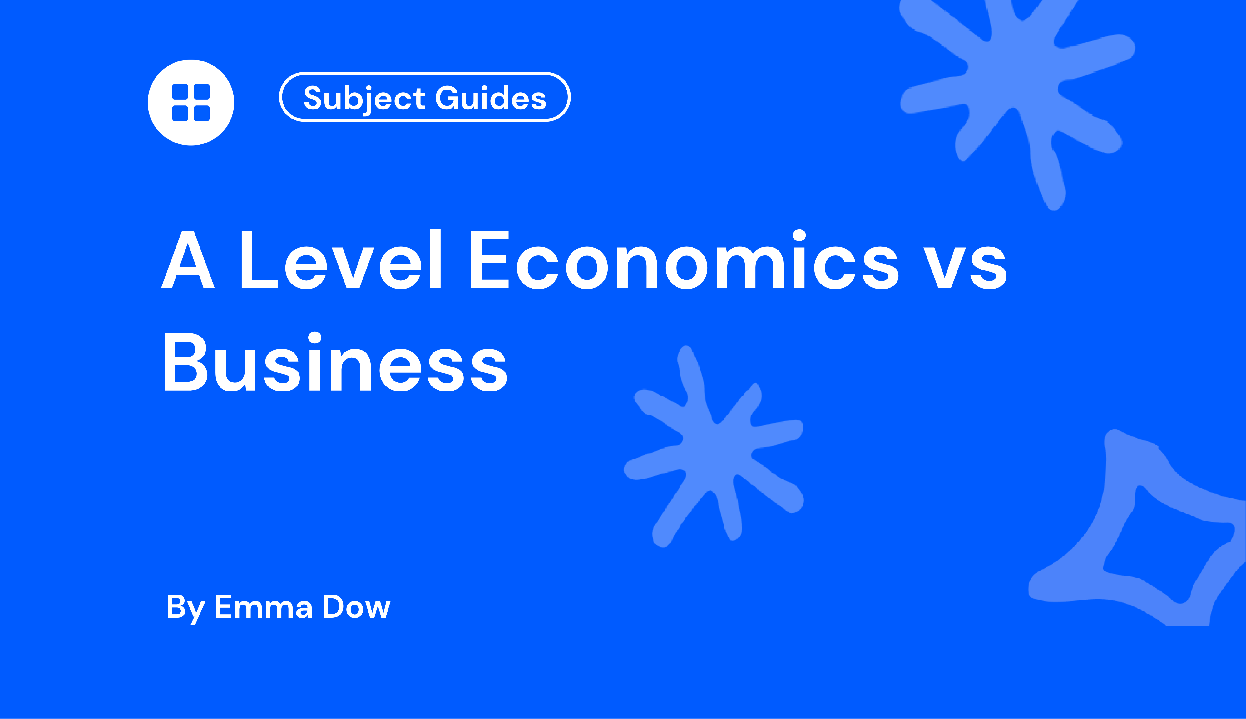 A Level Economics vs Business: Key Differences
