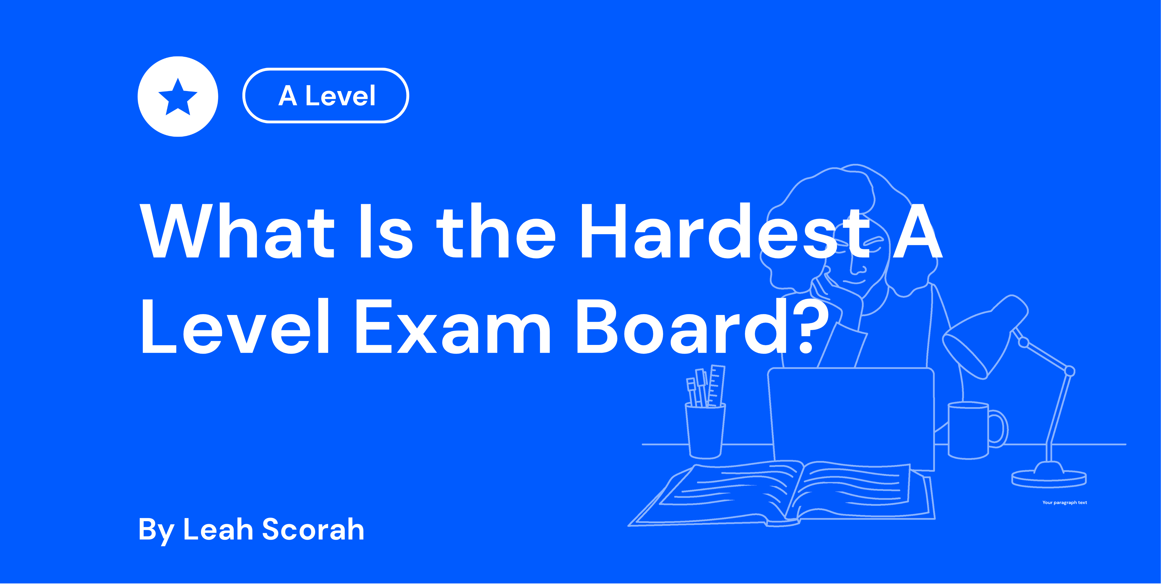 What Is the Hardest A Level Exam Board?