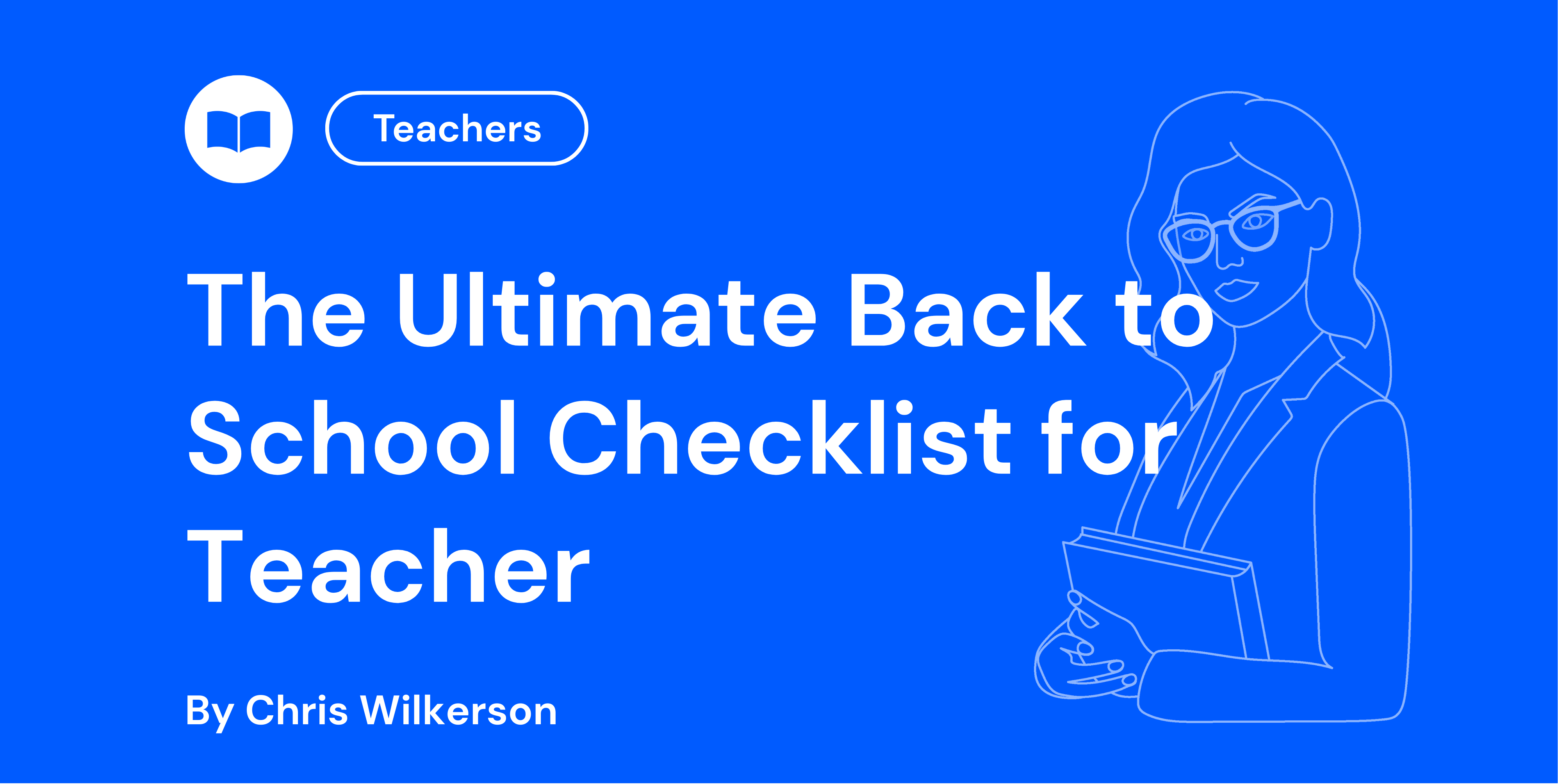 The Ultimate Back to School Checklist for Teachers
