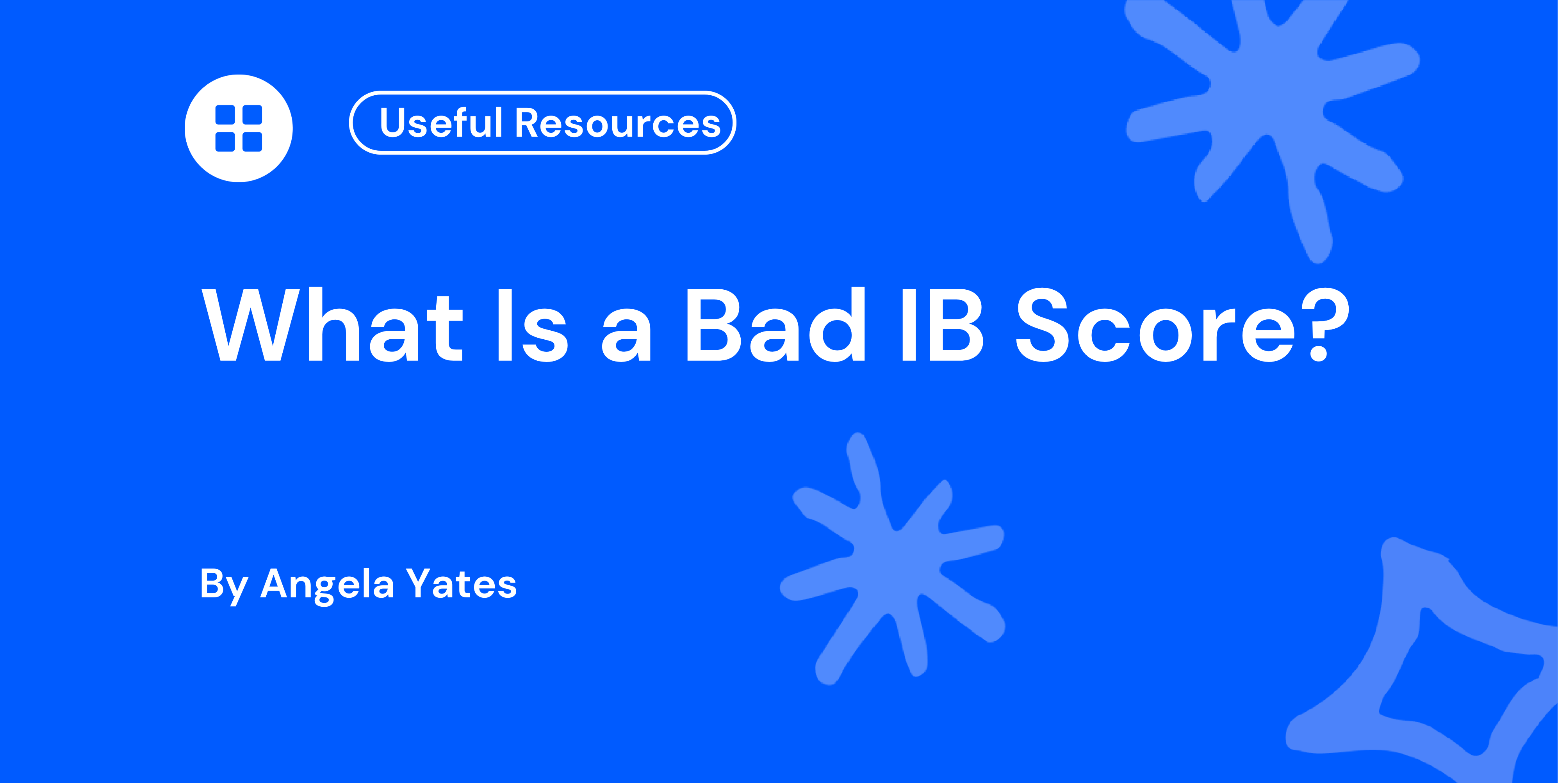 What Is a Bad IB Score?