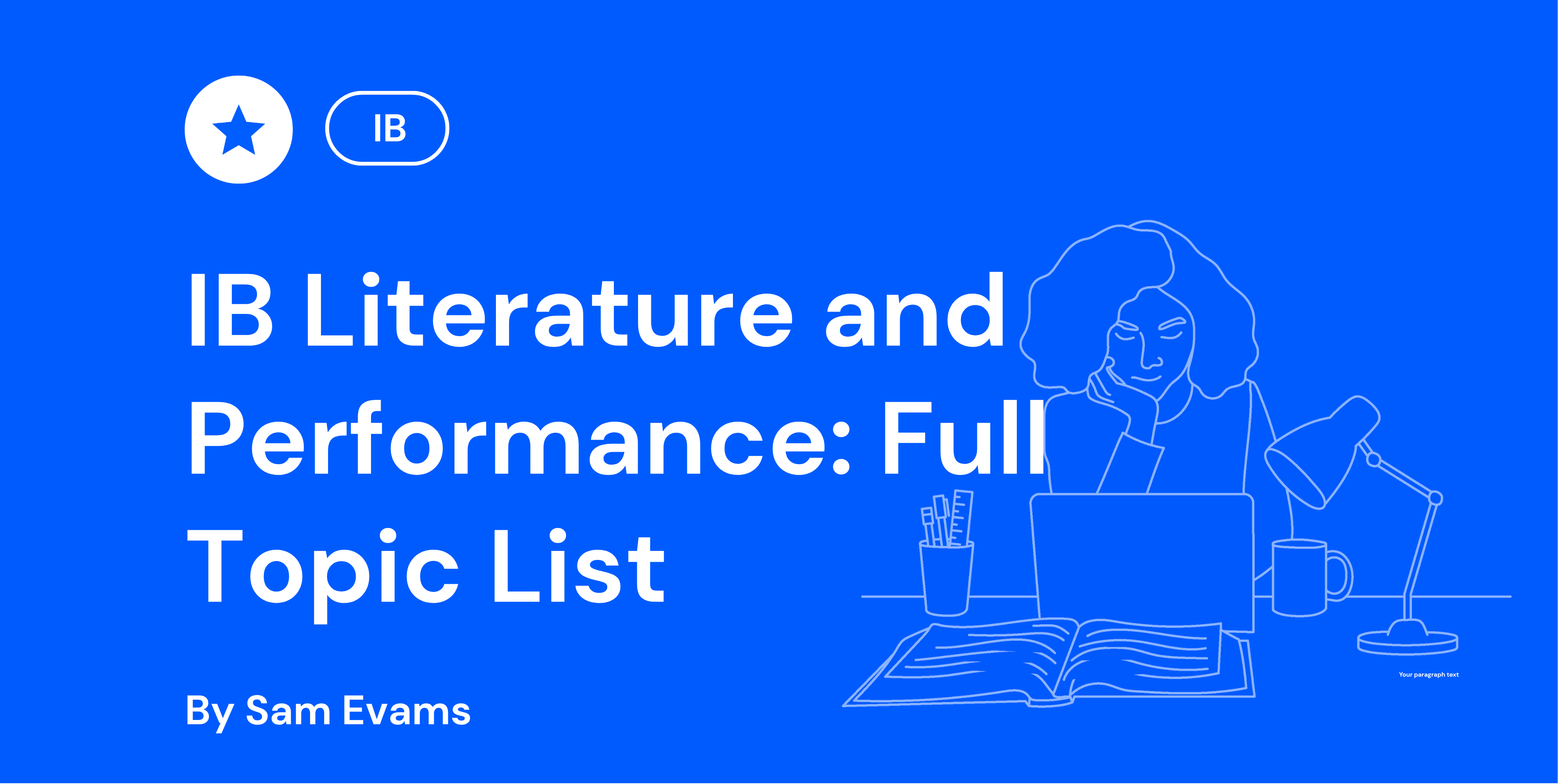 IB Literature and Performance: Full Topic List
