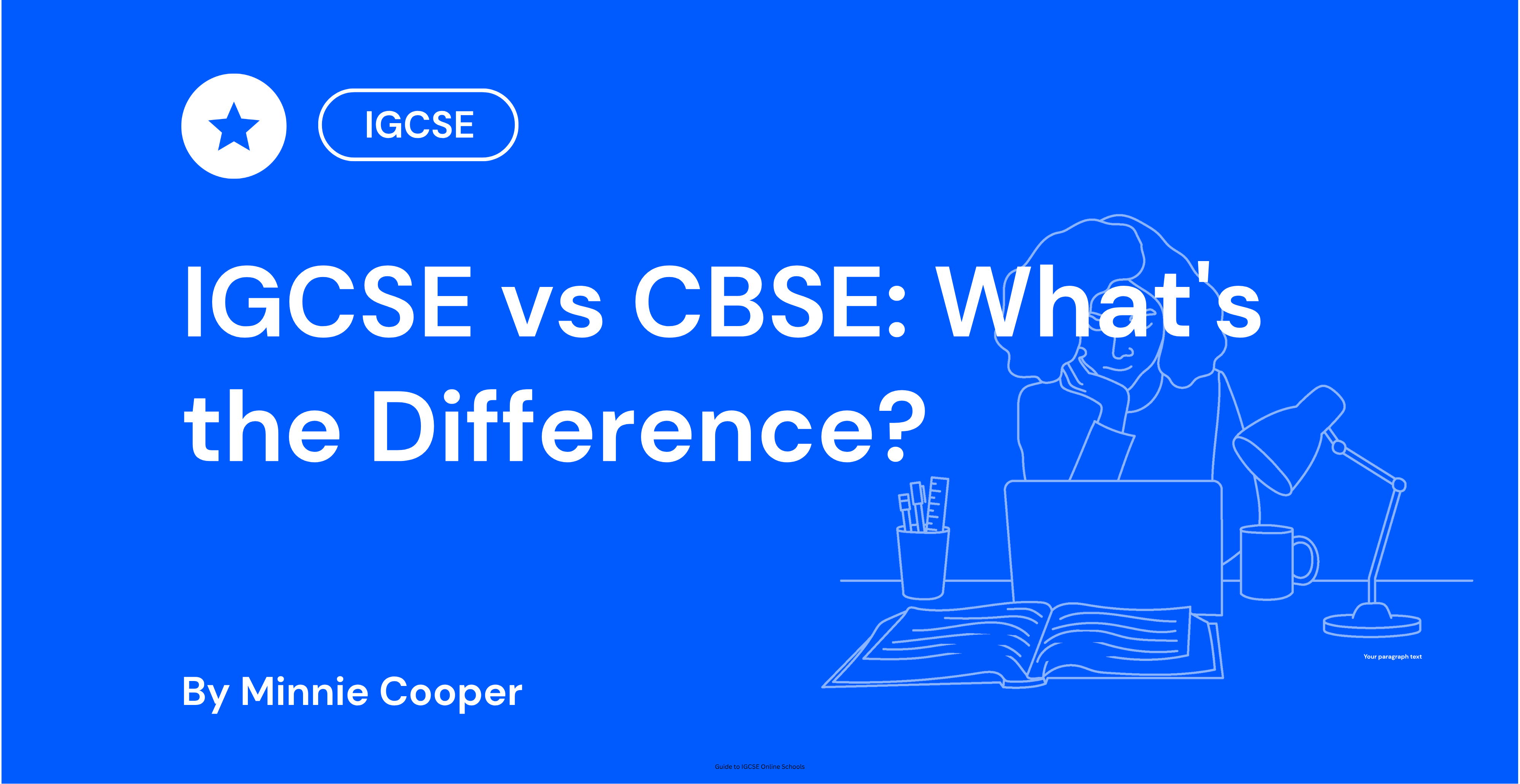 IGCSE vs CBSE: What's the Difference?