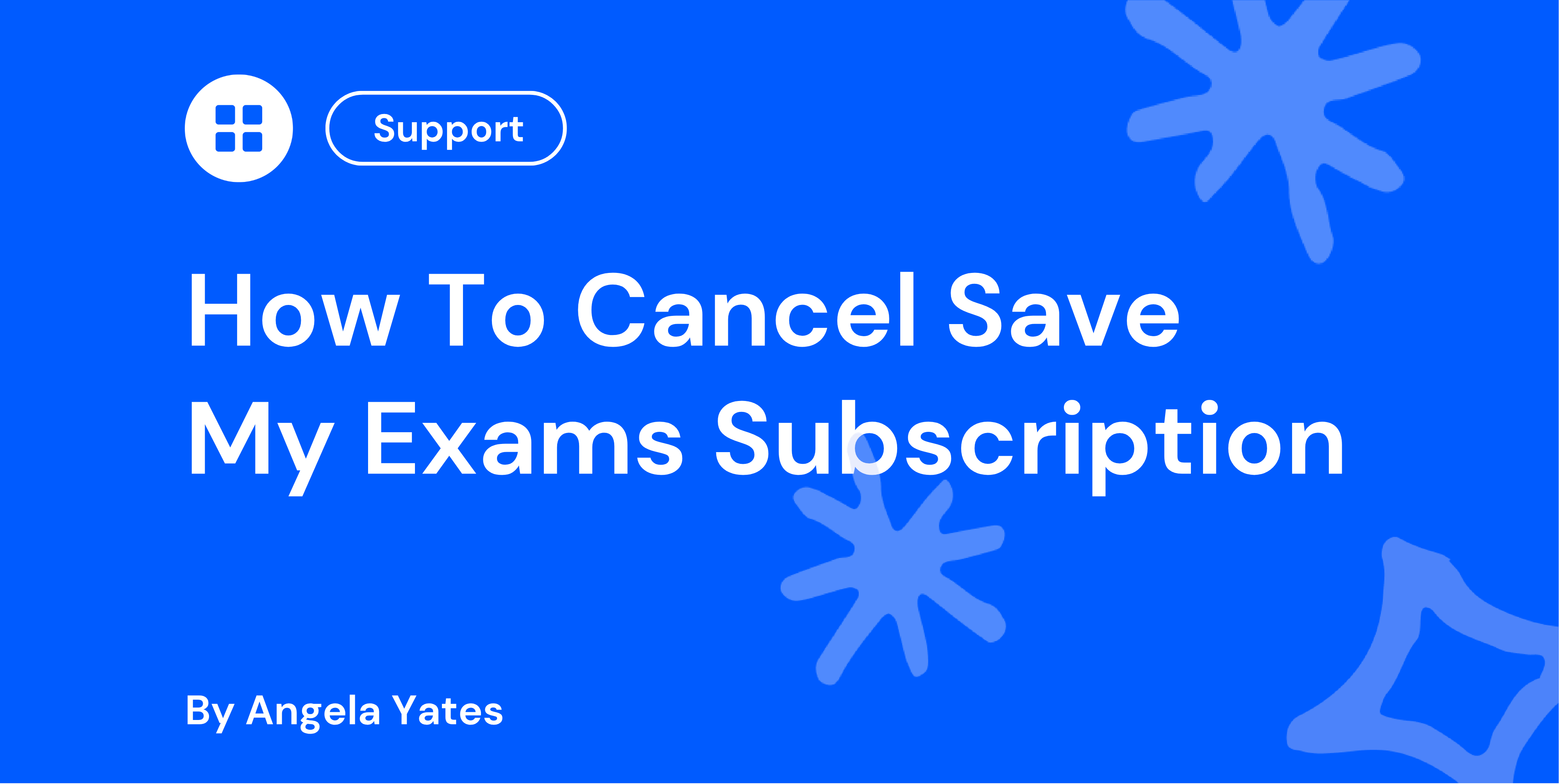 How To Cancel Save My Exams Subscription