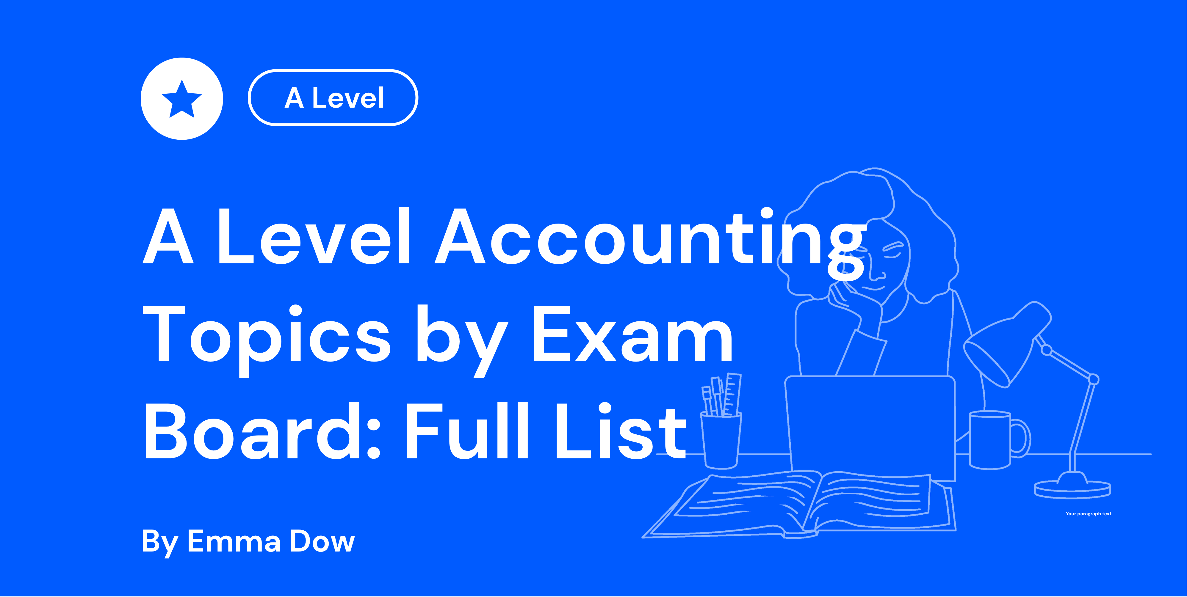 A Level Accounting Topics by Exam Board: Full List