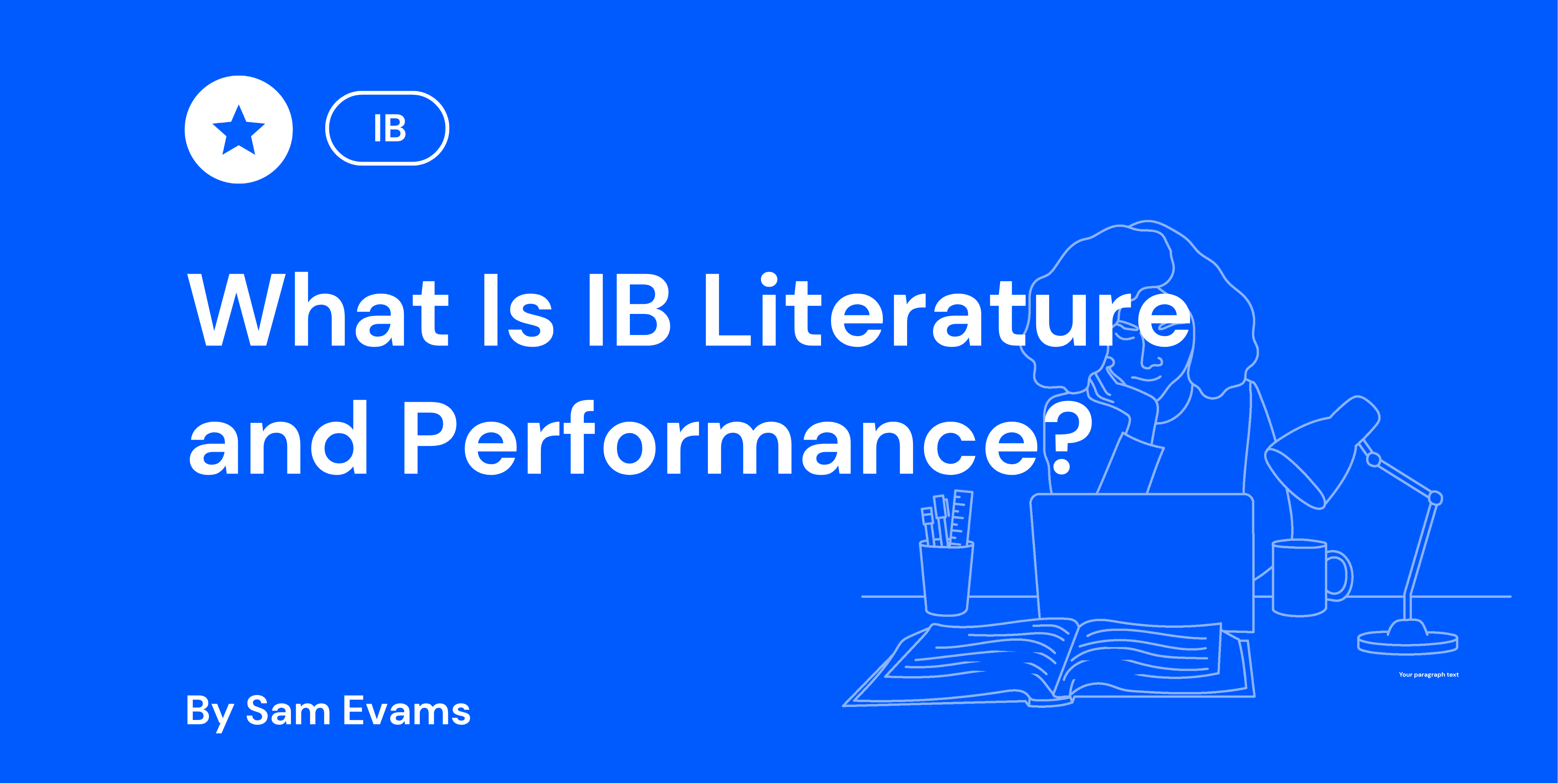 What Is IB Literature and Performance?