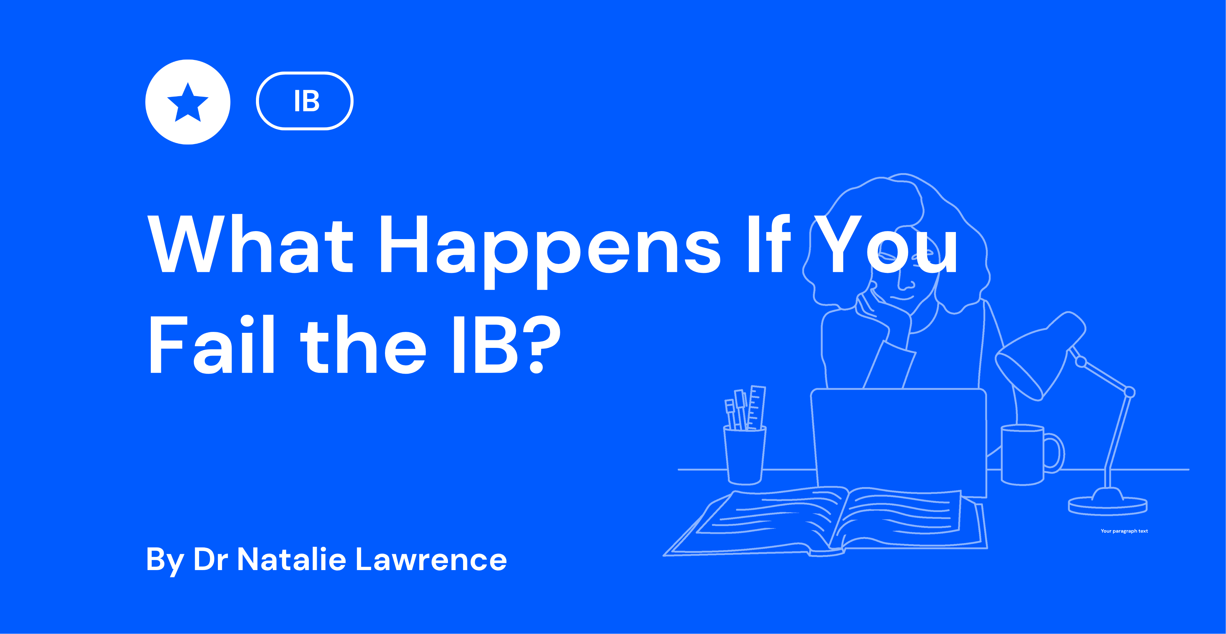 What Happens If You Fail the IB?