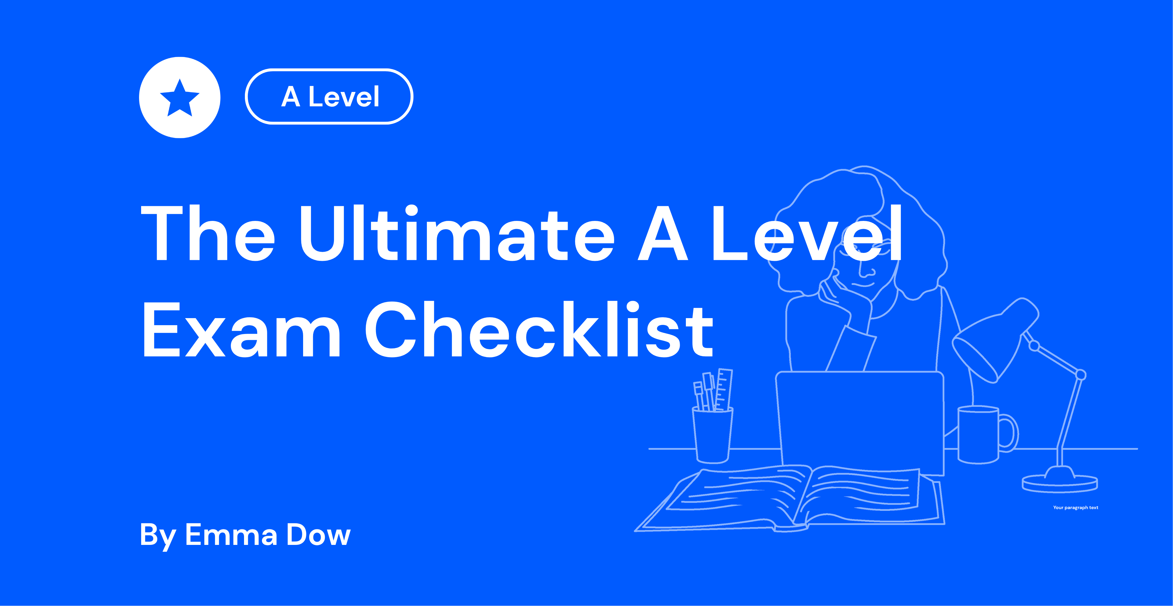 A Level Exam Checklist
