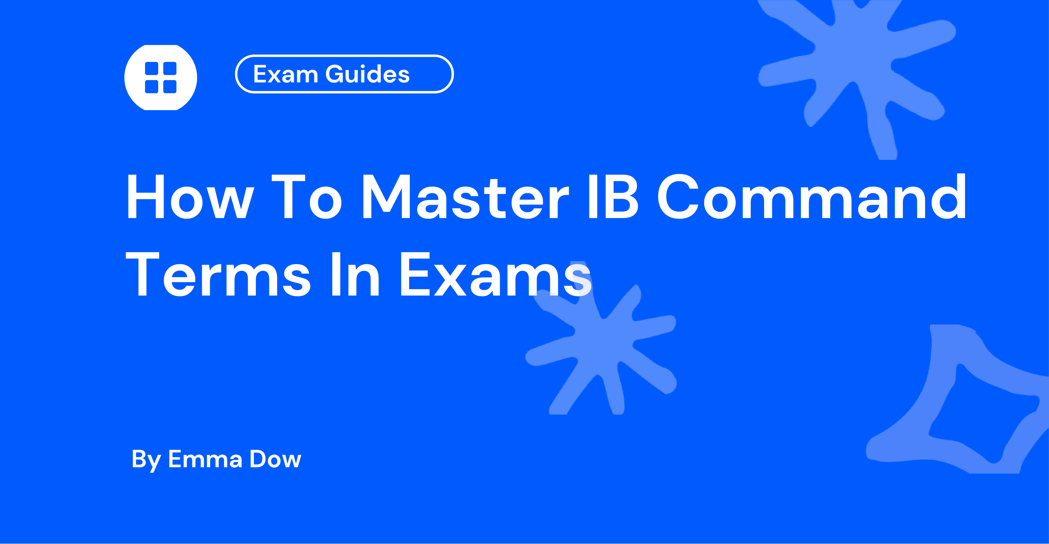 How To Master IB Command Terms In Exams