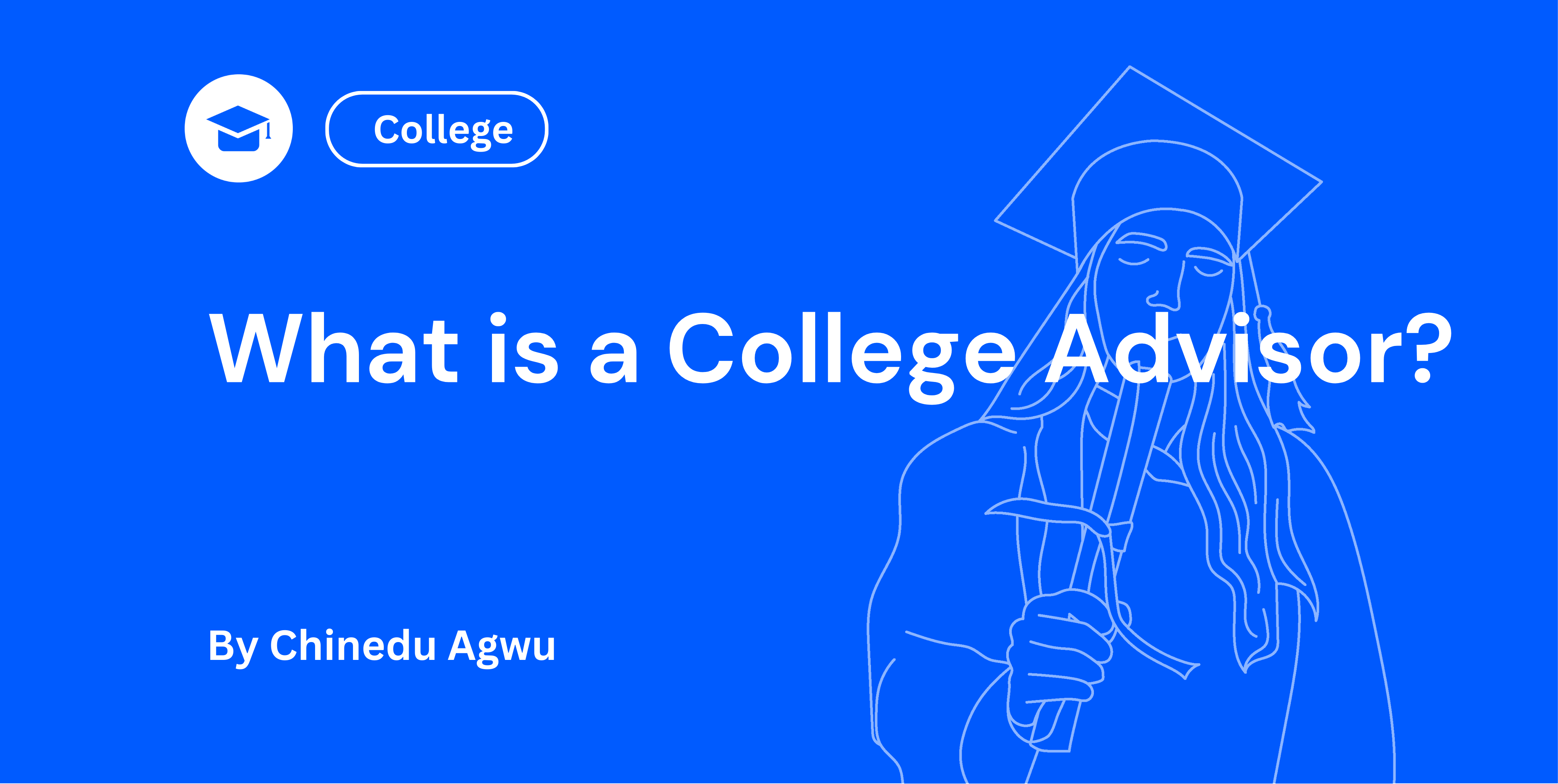 What Is a College Advisor? Role & How They Help