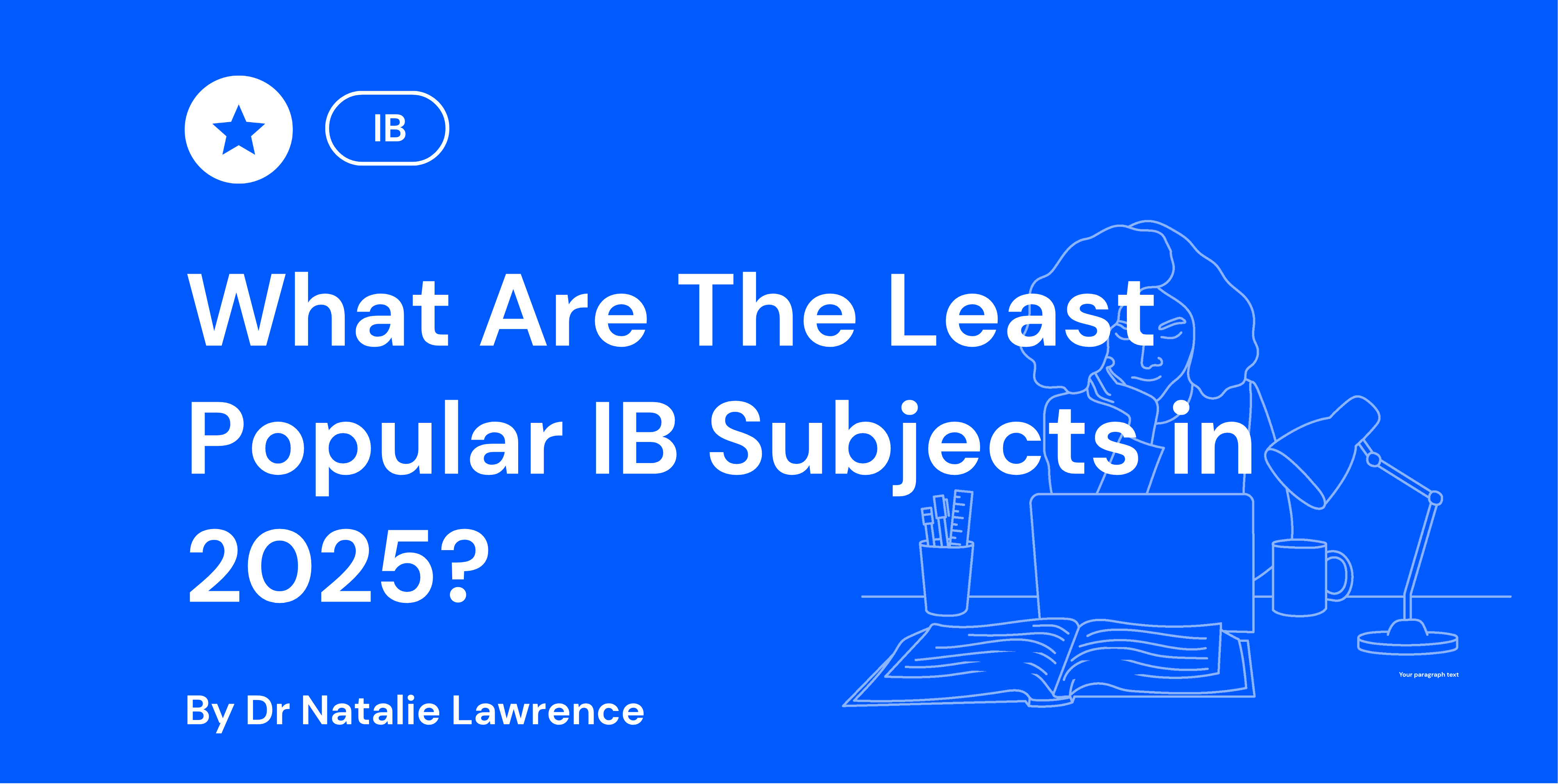 What Are The Most Popular IB Subjects?