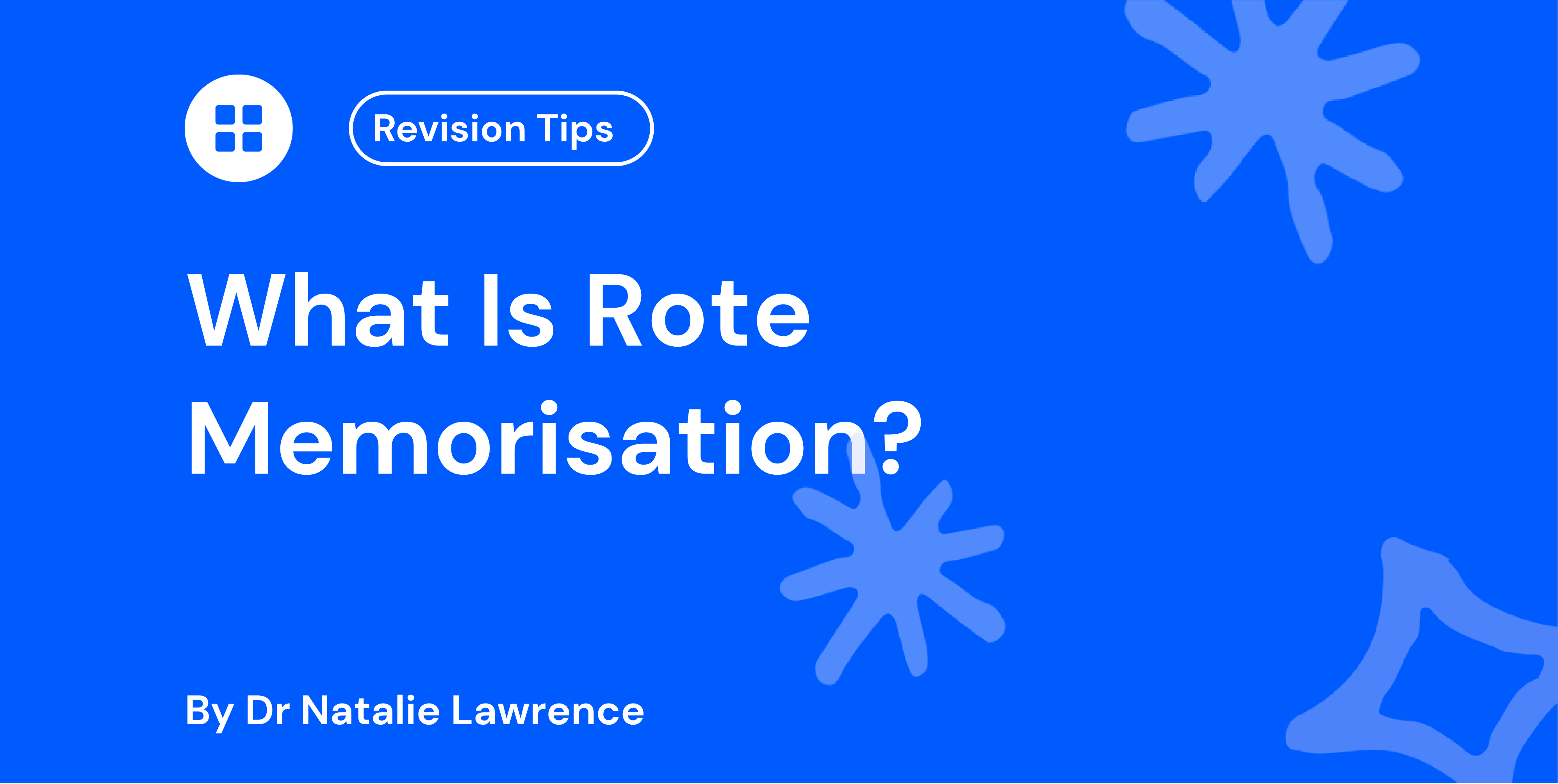 What Is Rote Memorisation?
