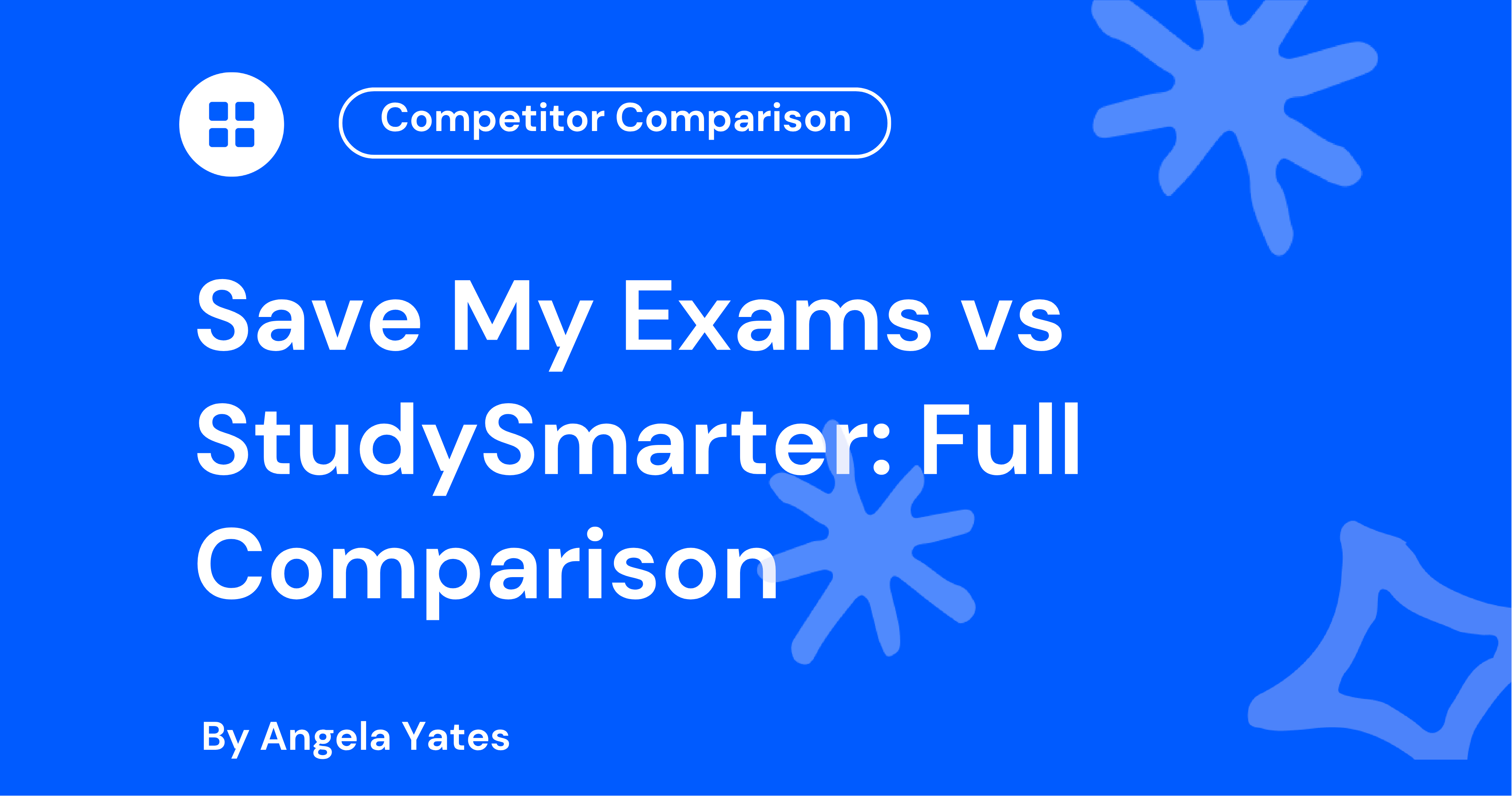 Save My Exams vs StudySmarter: Full Comparison