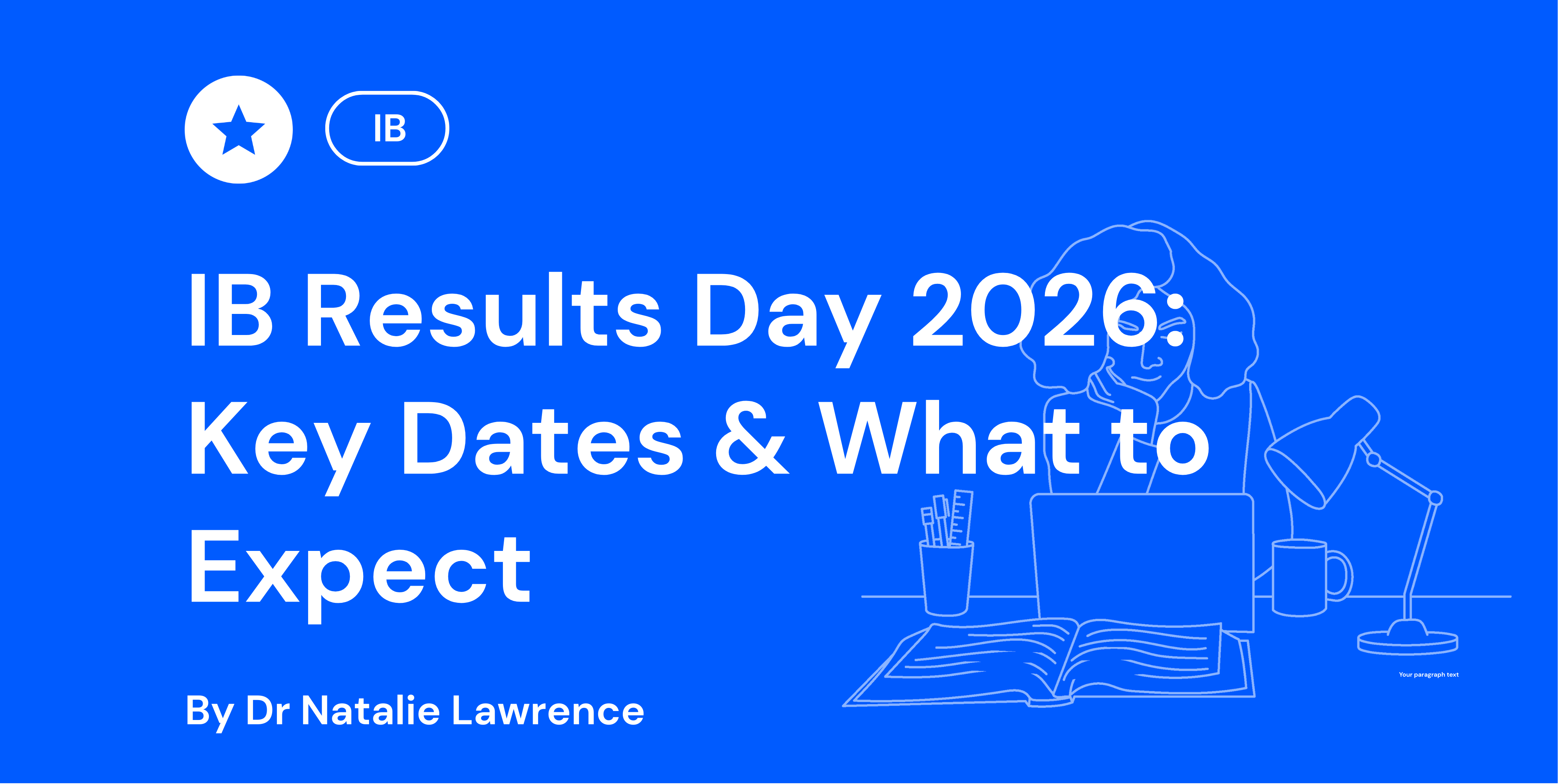 IB Results Day 2026: Key Dates & What to Expect