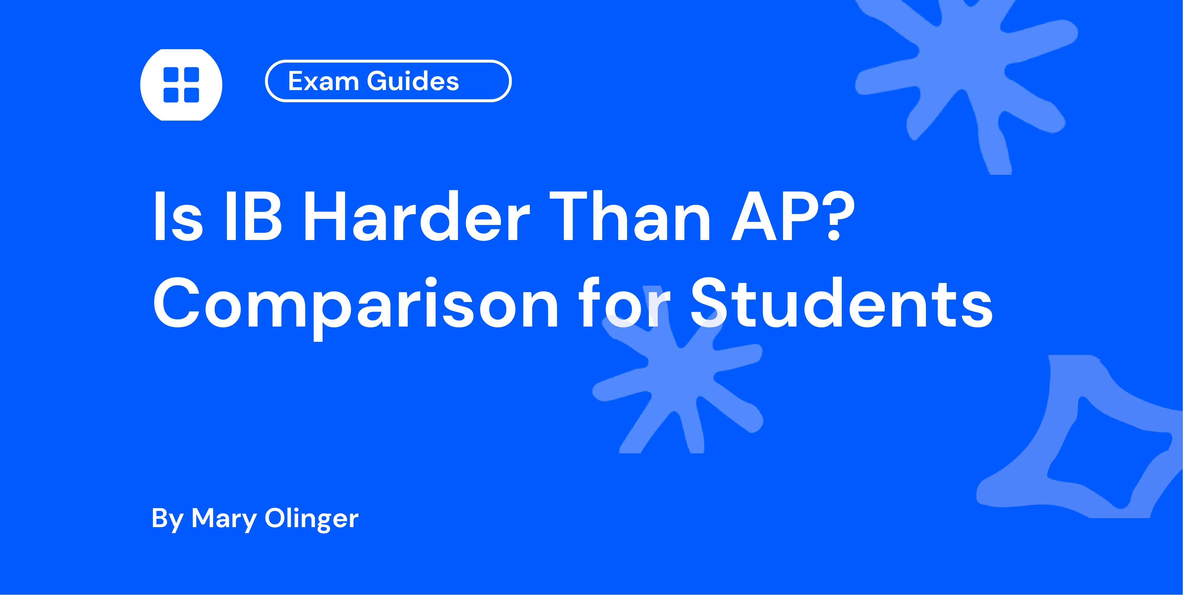 Is IB Harder Than AP? Comparison for Students