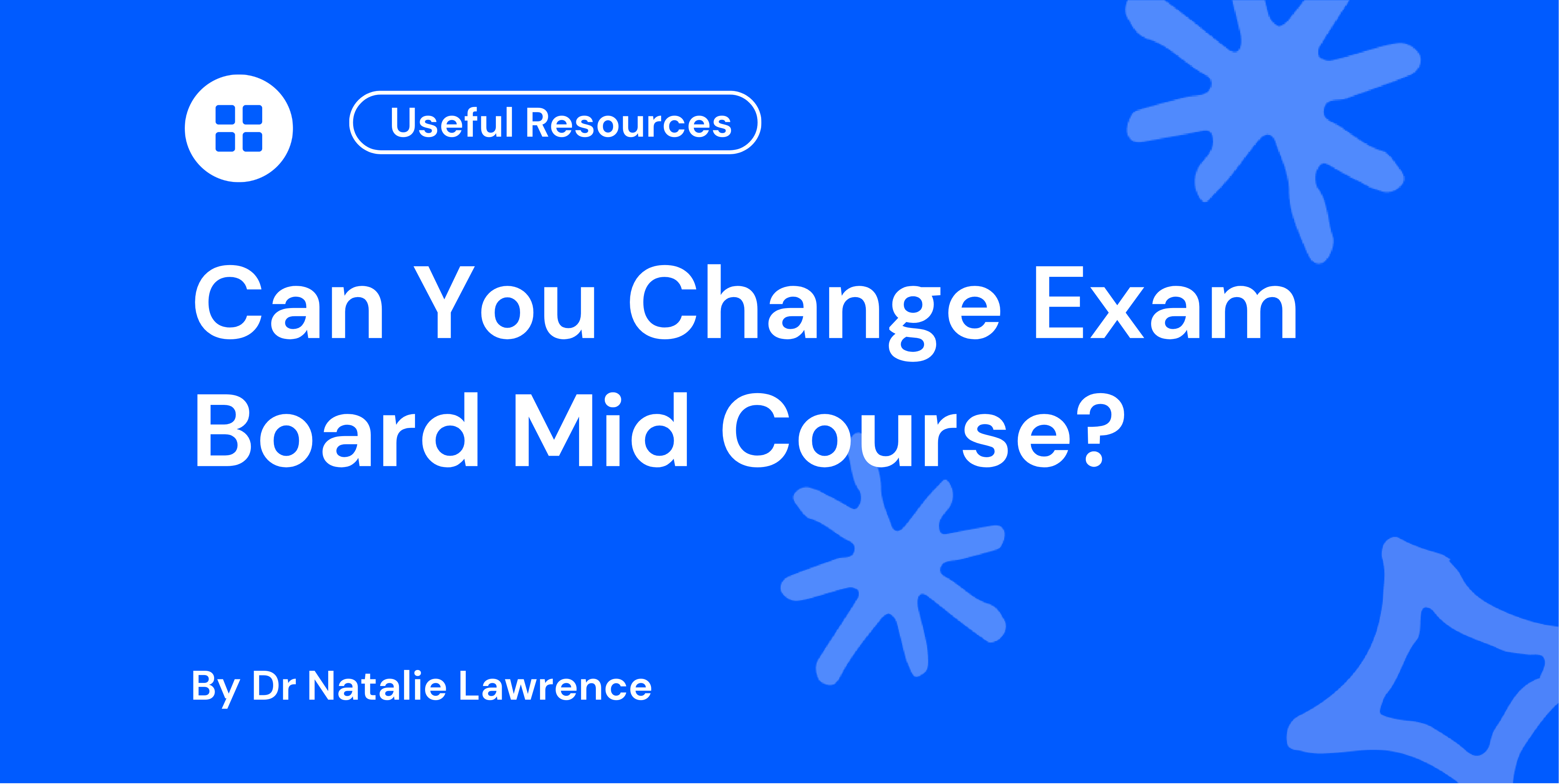 Can You Change Exam Board Mid Course?