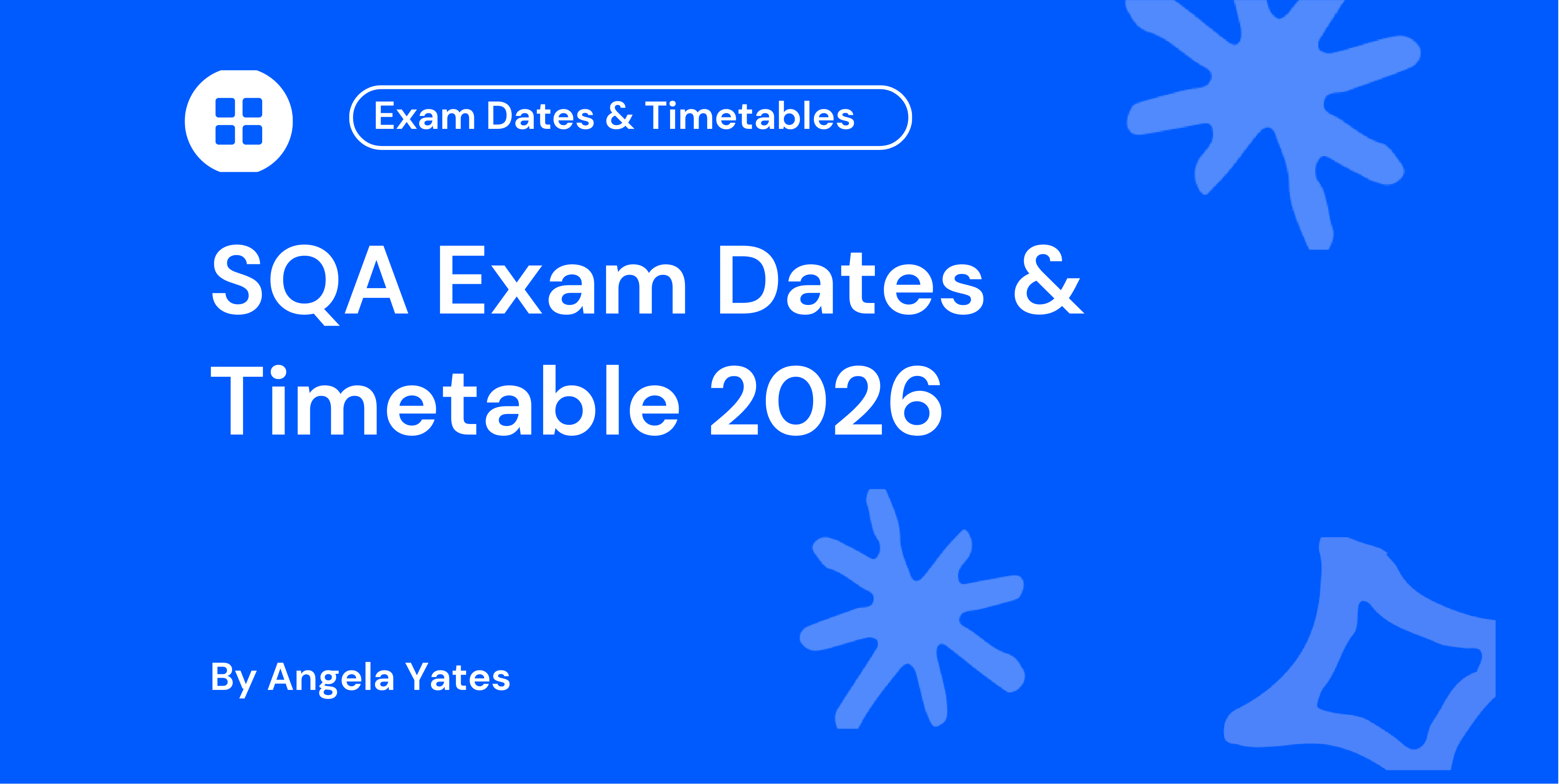Sqa Exam Dates 2026 Full Timetable