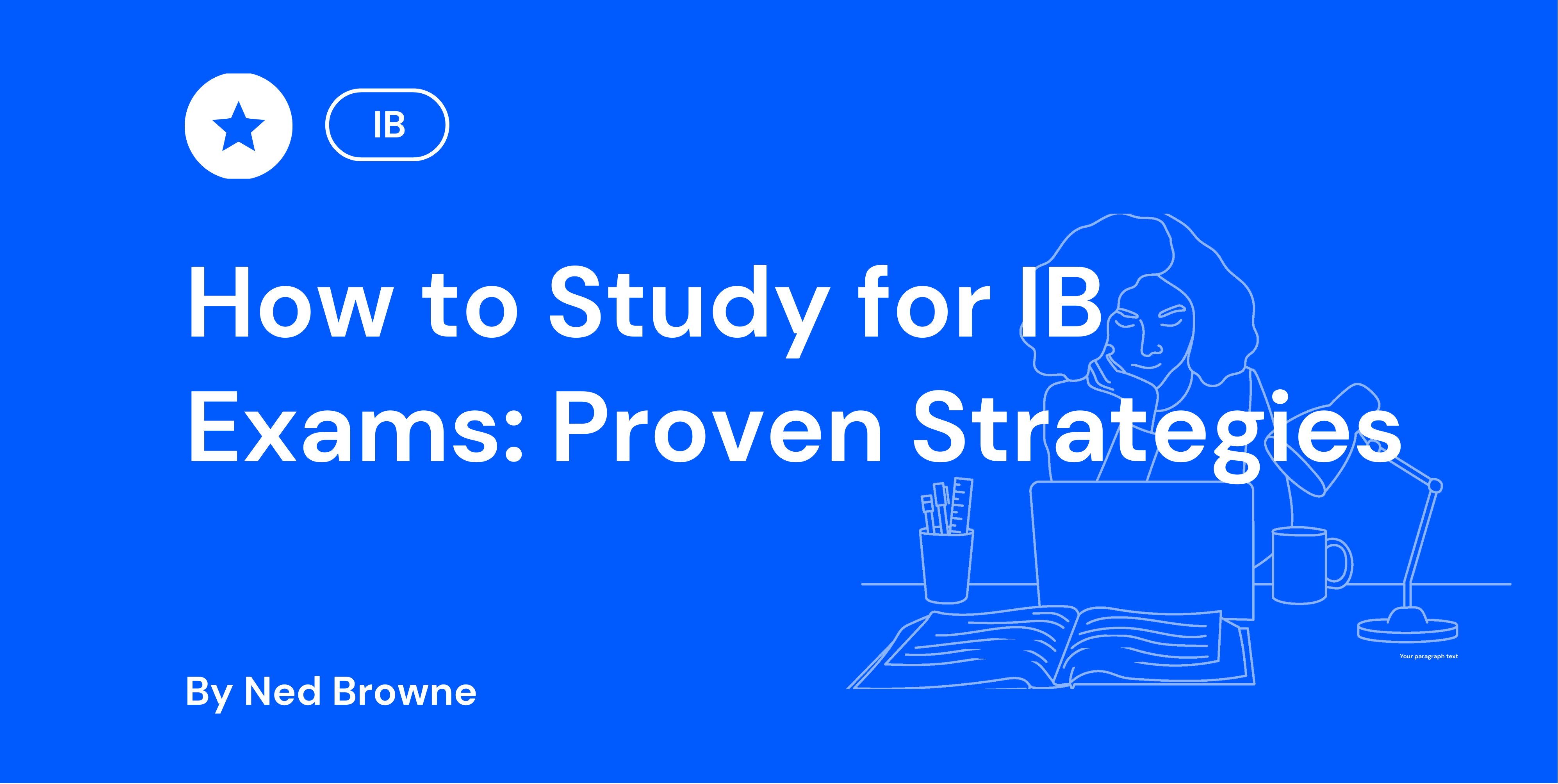 How to Study for IB Exams: Proven Strategies