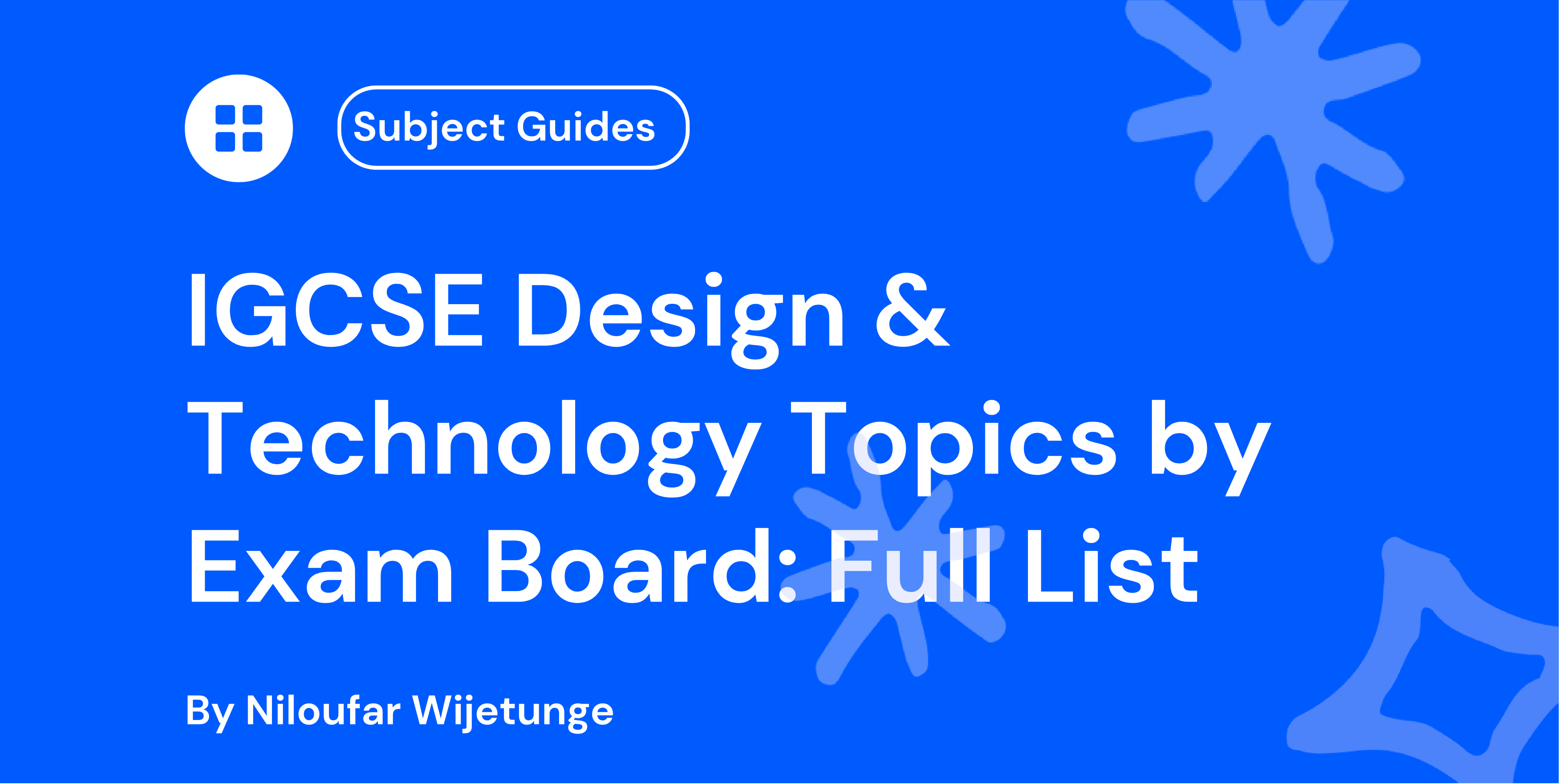 IGCSE Design & Technology Topics by Exam Board