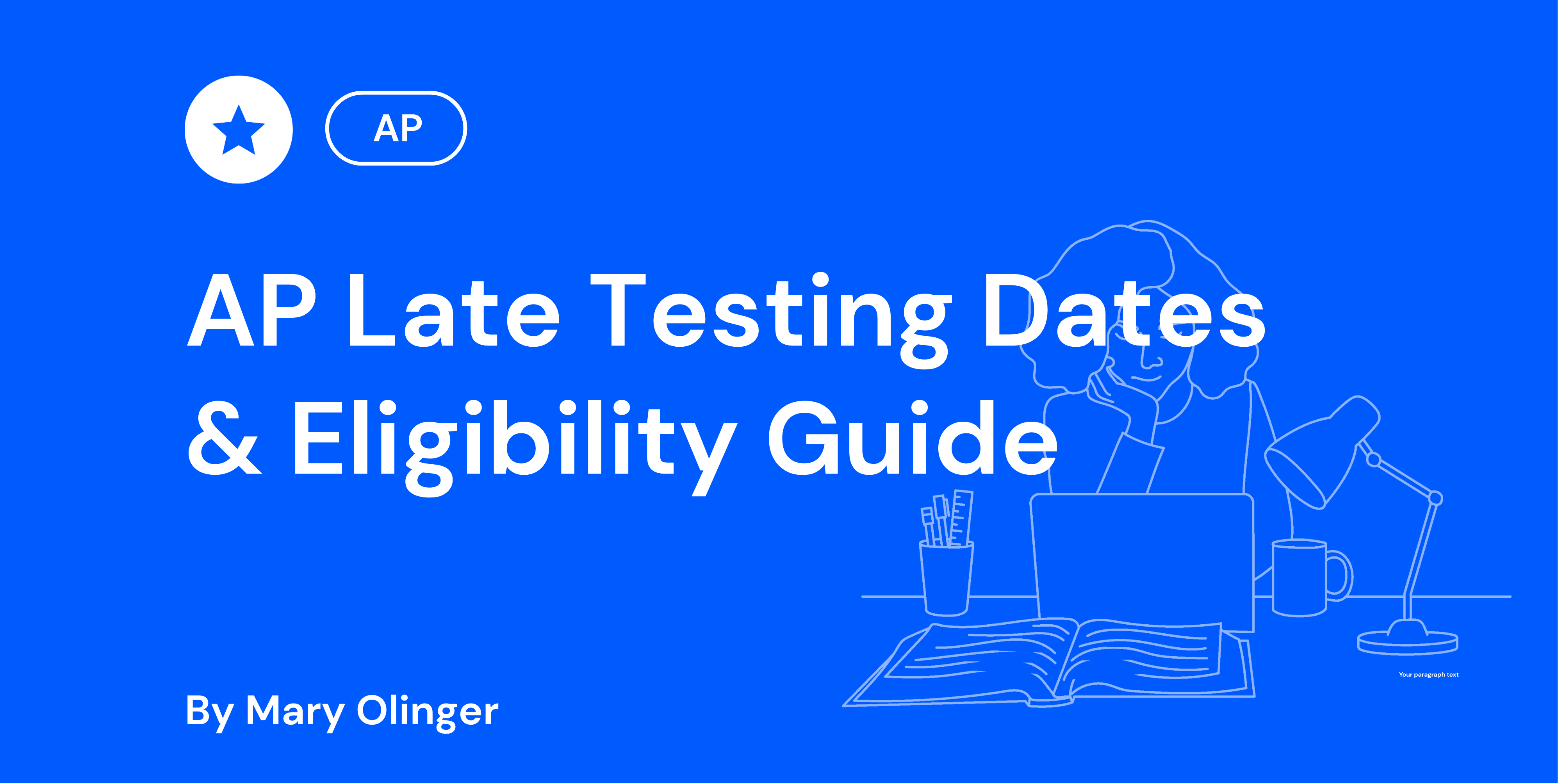AP Late Testing Dates & Eligibility